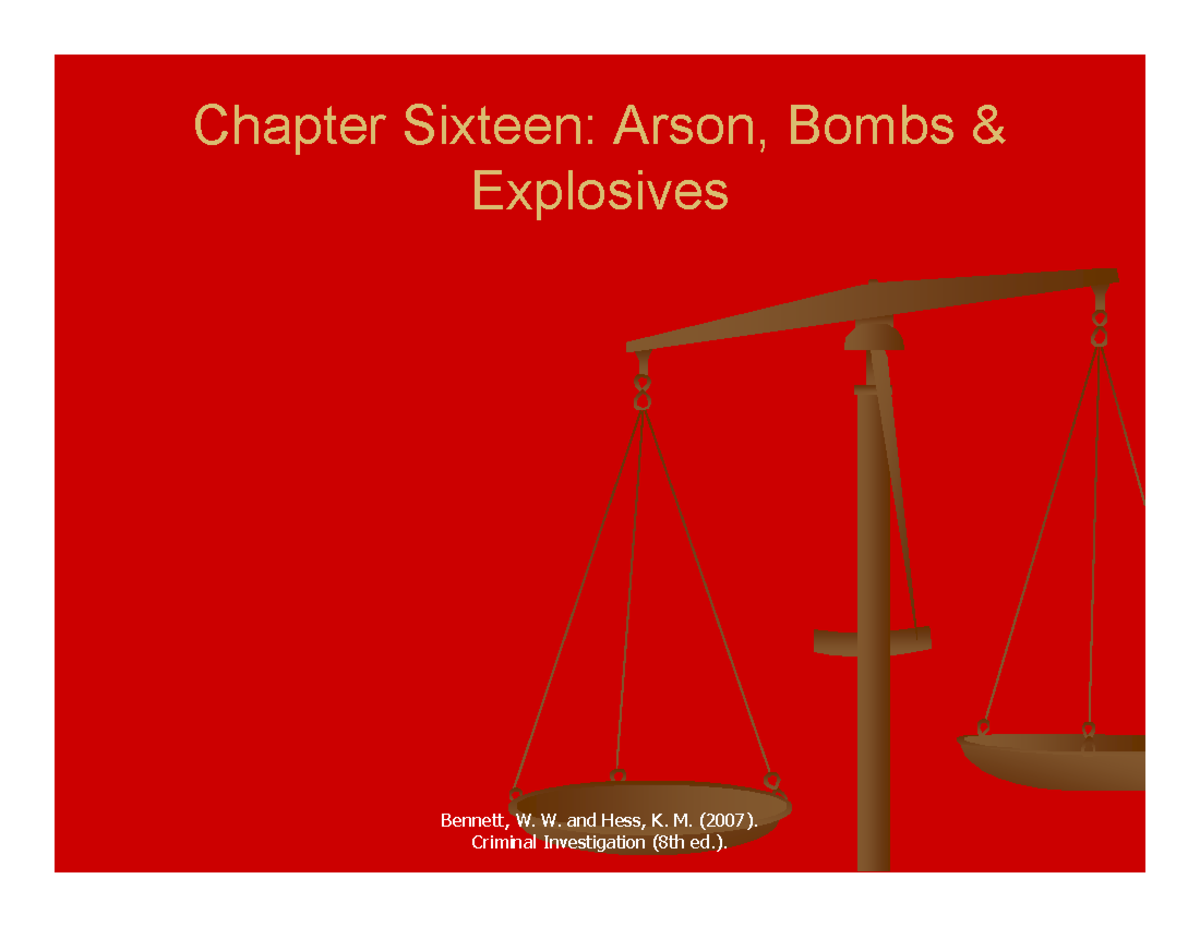 Chapter 16: Arson, Bombs & Explosives - Studocu