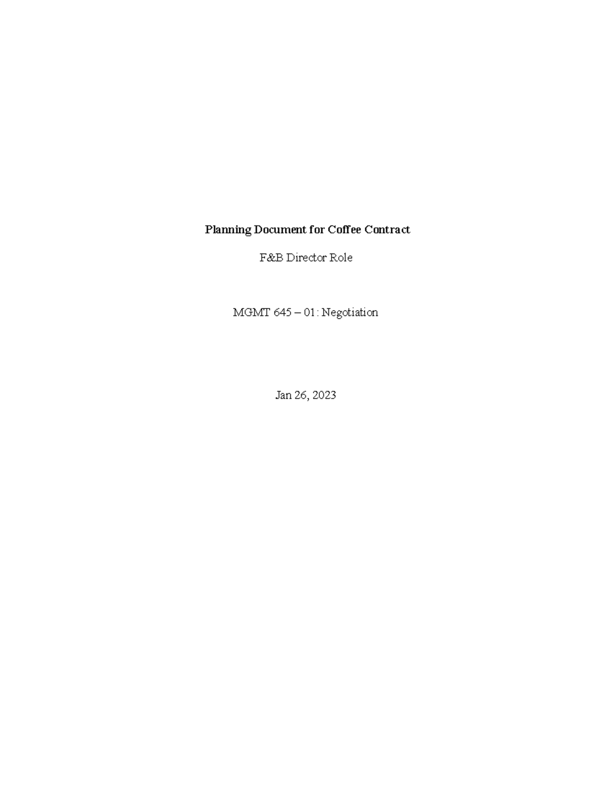 Coffee Contract Negotiation Plan for MGMT 645 Midterm Assignment - Studocu