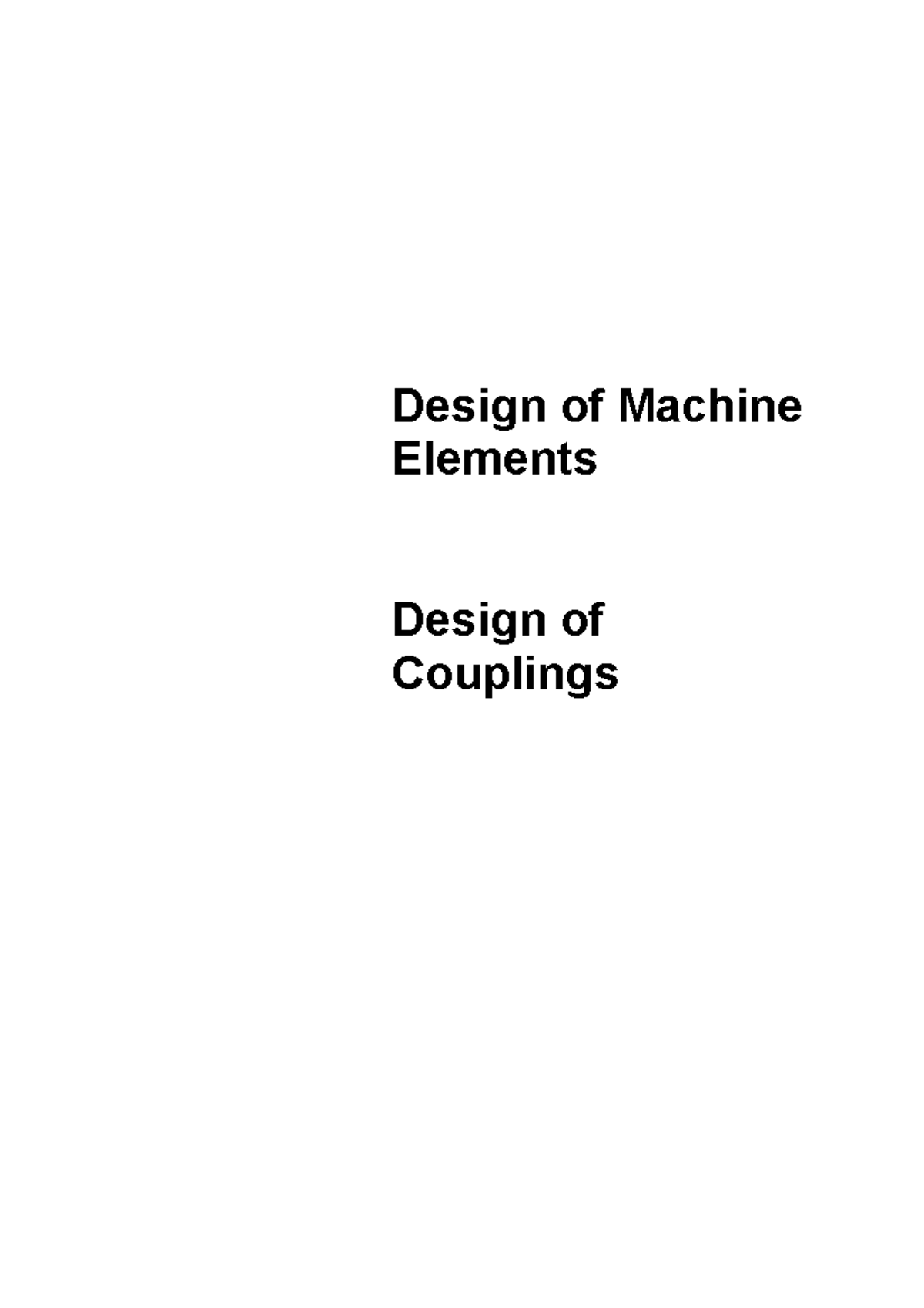 Lecture 7 Design of Couplings - Design of Machine Elements Design of ...
