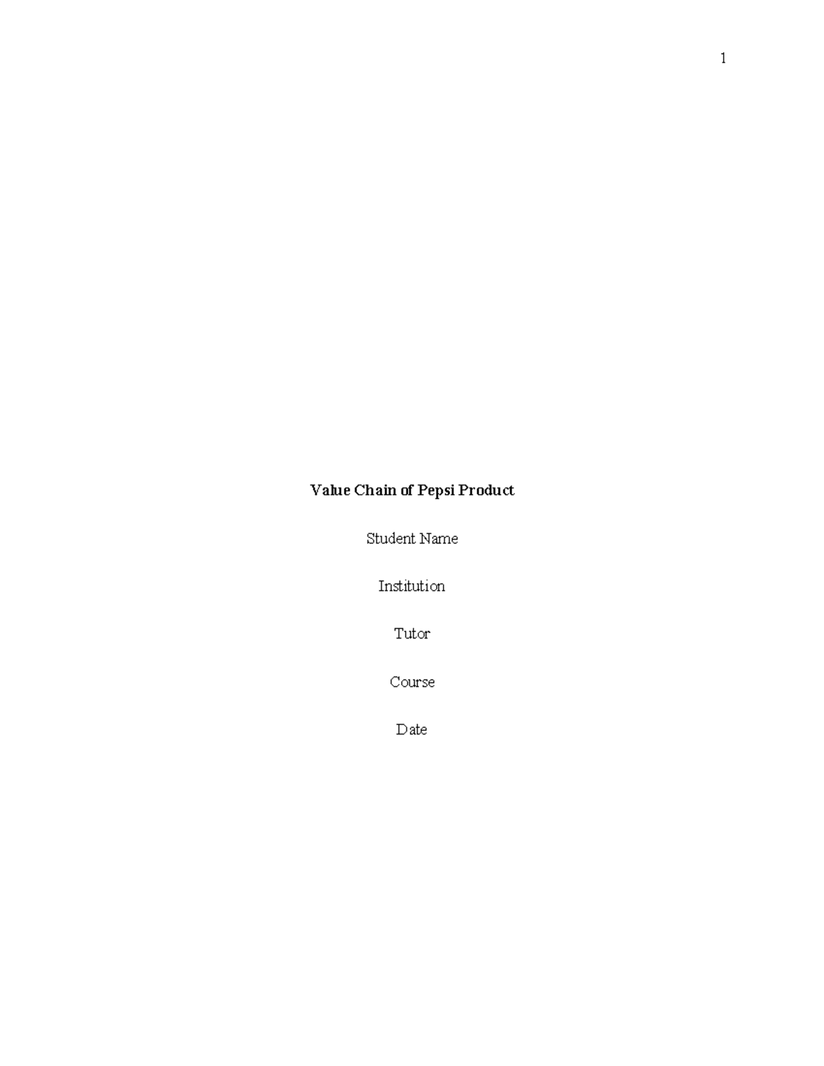 Value Chain of pepsi product - Value Chain of Pepsi Product Student ...