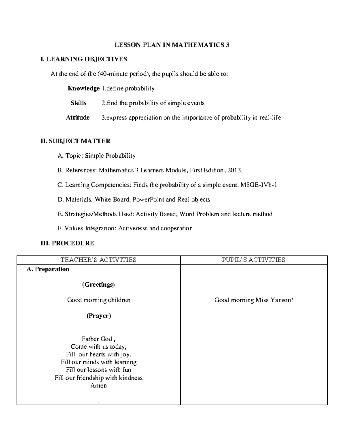Detailed Lesson Plan in Mathematics III Simple Probability - LESSON PLAN IN MATHEMATICS 3 I ...