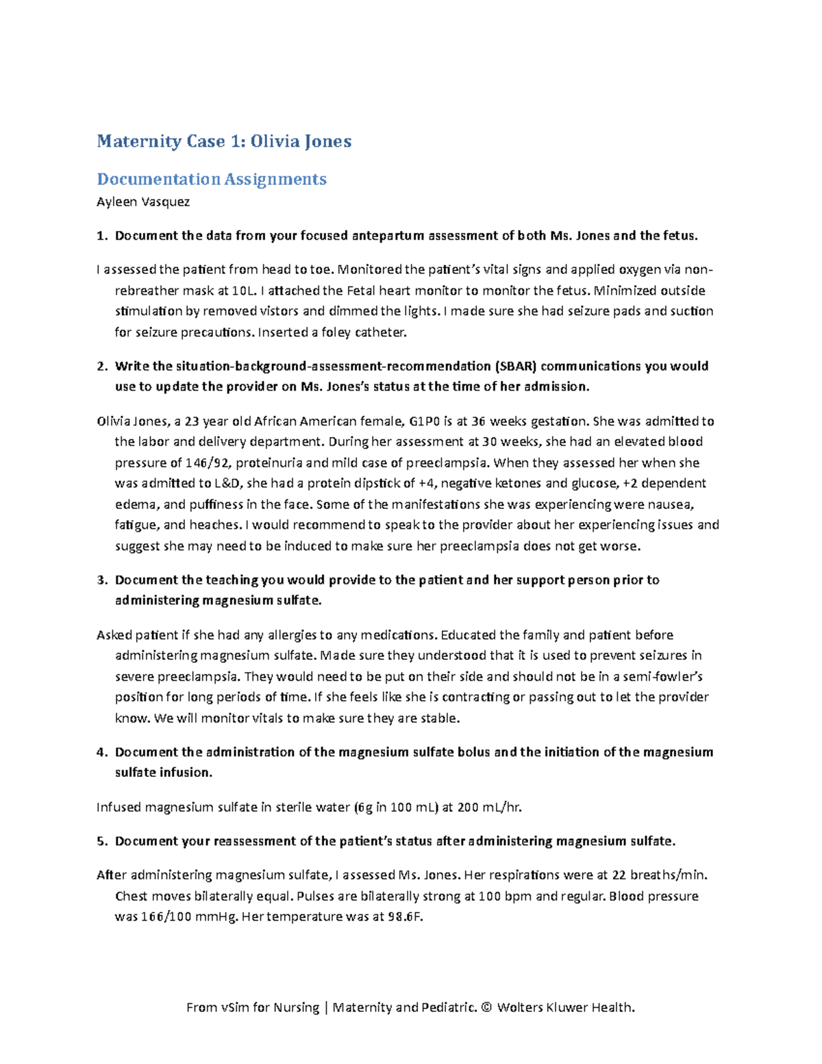 Olivia Jones - Vsim documentation - Maternity Case 1: Olivia Jones ...