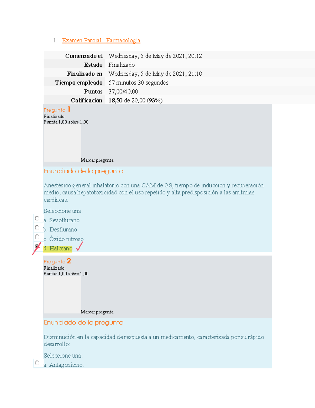 Examen Parcial de Farmacología 101305_TEO_FN_2021_I: Preguntas y Respuestas - Studocu
