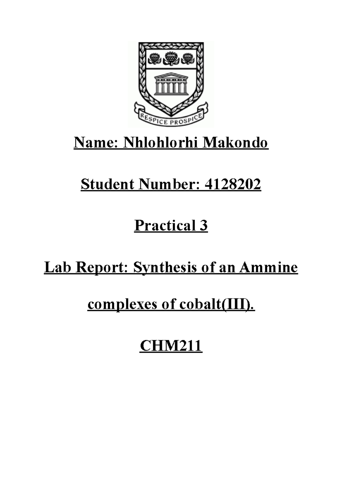 CHM Practical 3 Lab Report: Synthesis of Cobalt(III) Ammine Complexes ...