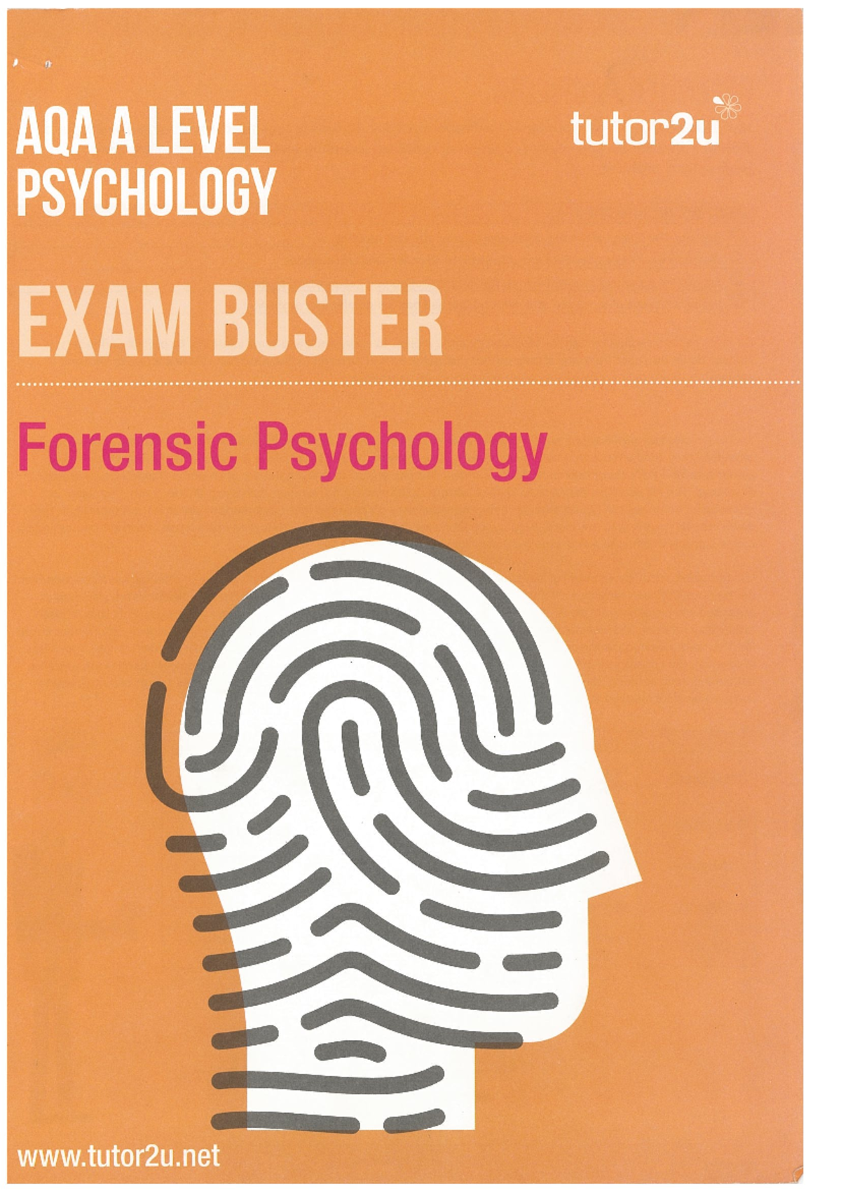 AQA A LEVEL PSYCHOLOGY EXAM BUSTER: OFFENDER PROFILING AND CRIMINAL ...