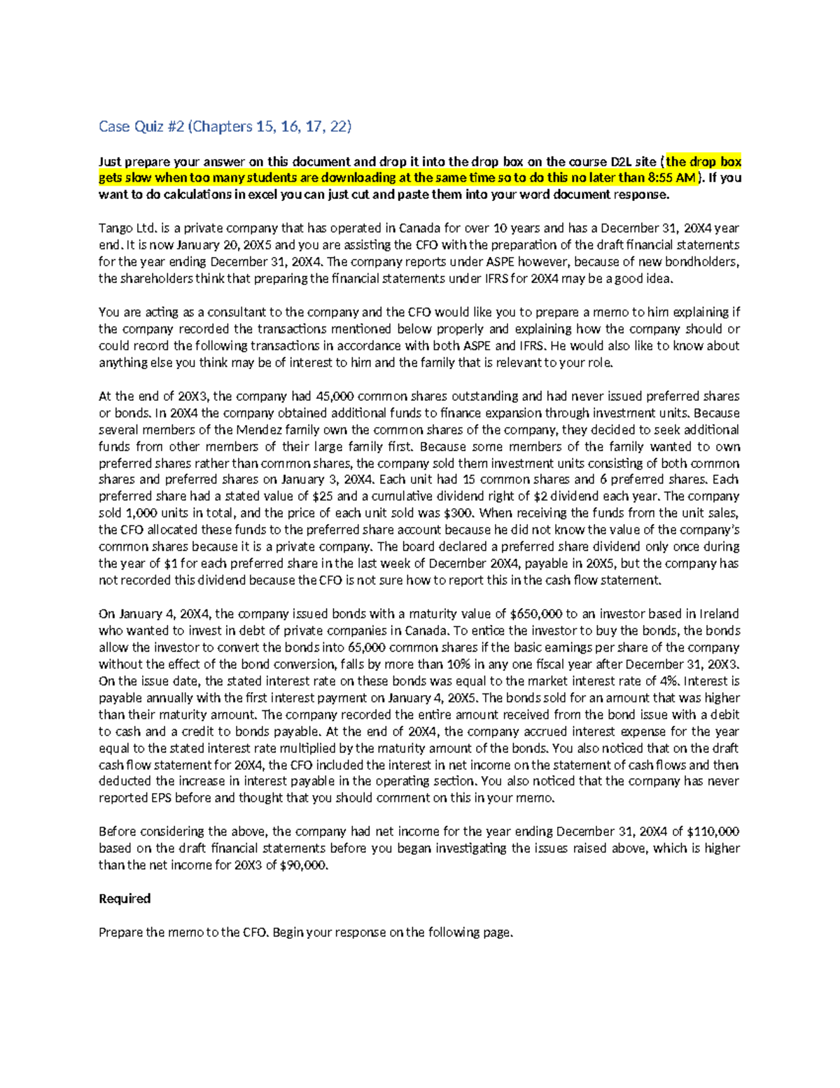 Case Quiz (Chapters 15, 16, 17, 22) - Memo to CFO on Financial ...