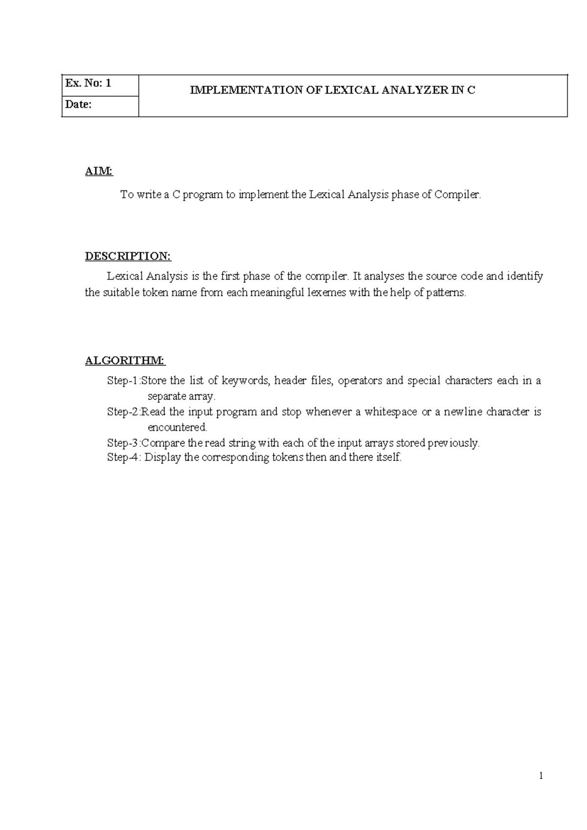 CD Lab Manua L to print - Ex. No: 1 IMPLEMENTATION OF LEXICAL ANALYZER IN C Date: AIM: To write ...