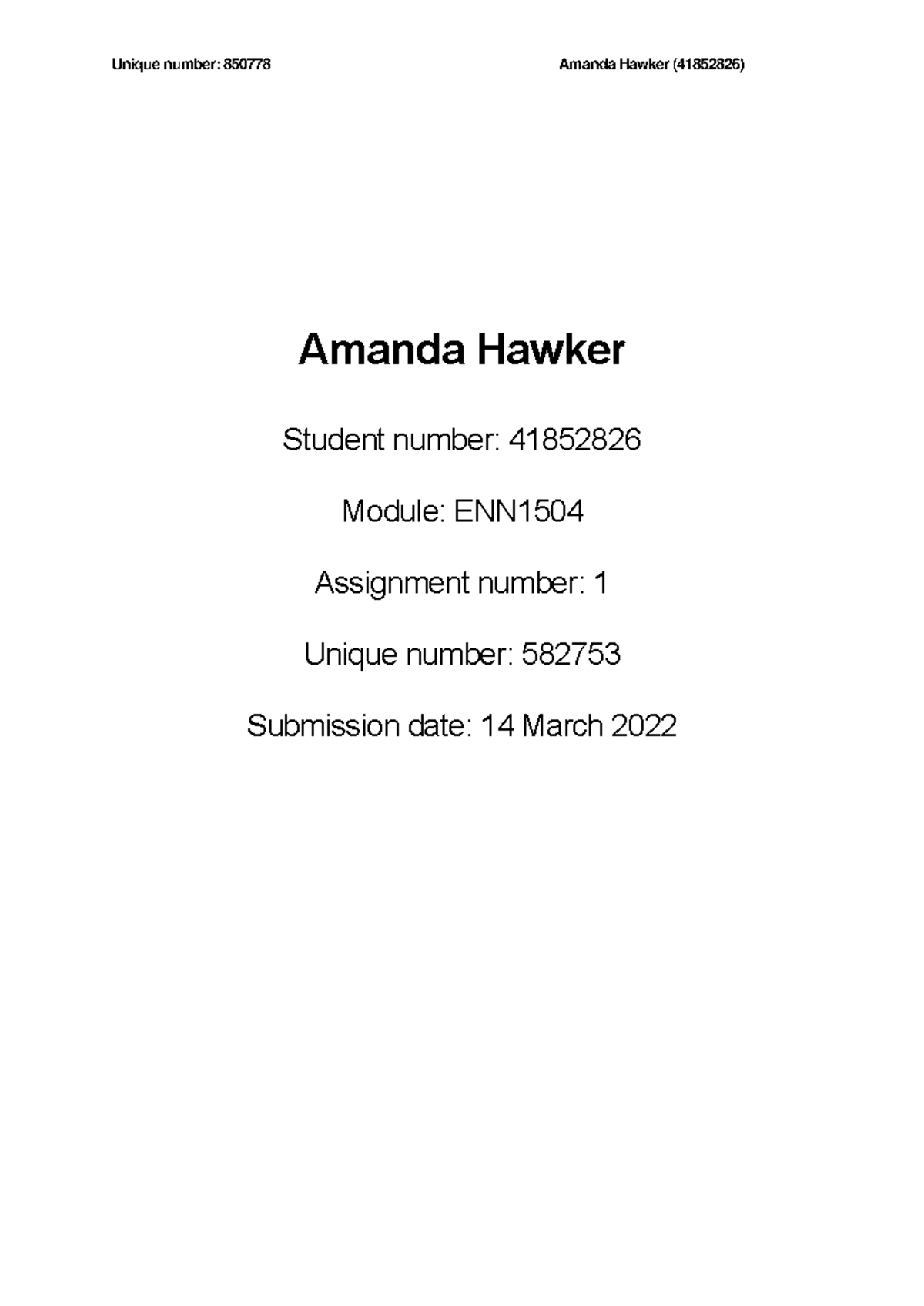 ENN1504 - Assignment 1 - Unique number 582753 - Amanda Hawker (41852826 ...
