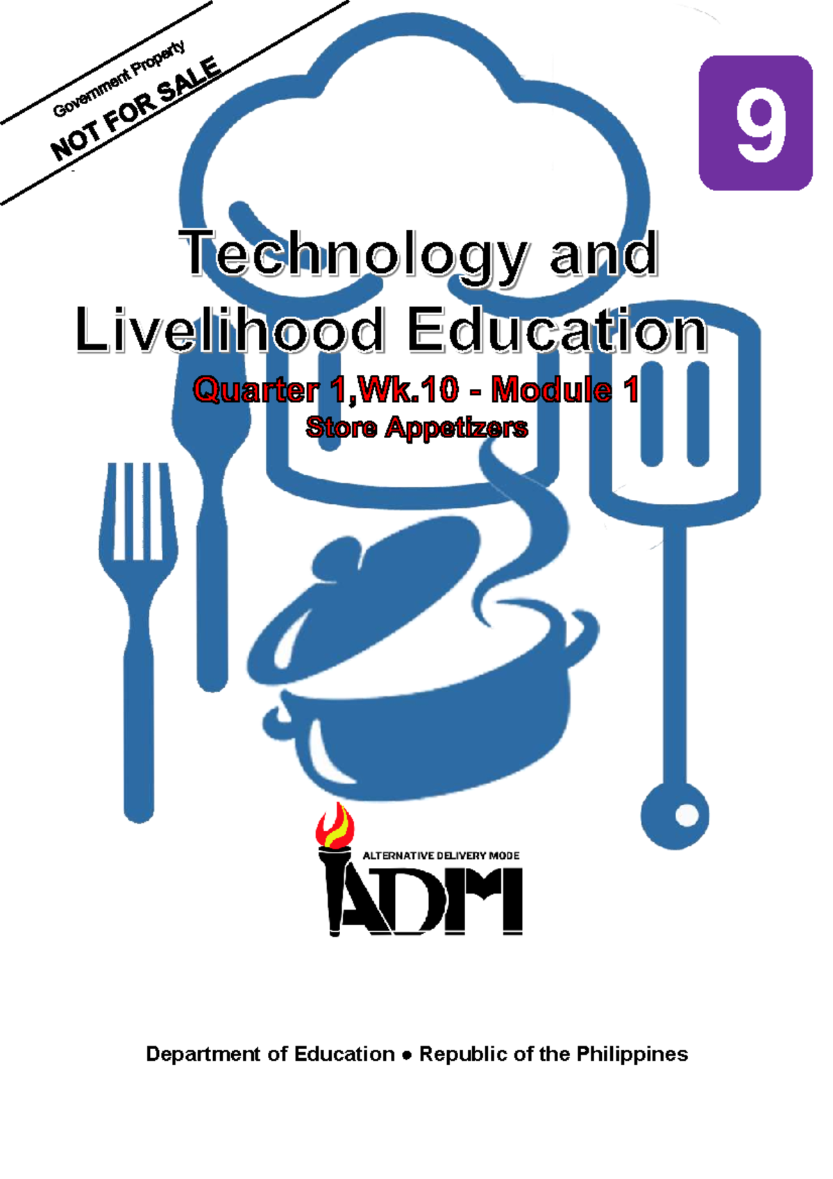 Cookery 9 TLE Module 5: Storing and Utilizing Appetizers - Studocu