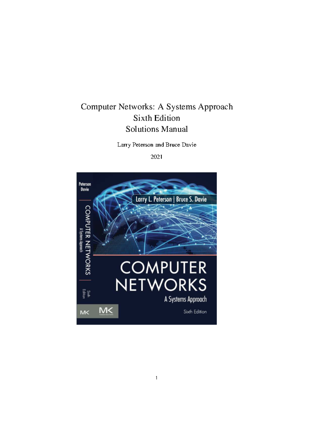 Computer Networks: A Systems Approach 6th Ed. Solutions Manual - Studocu