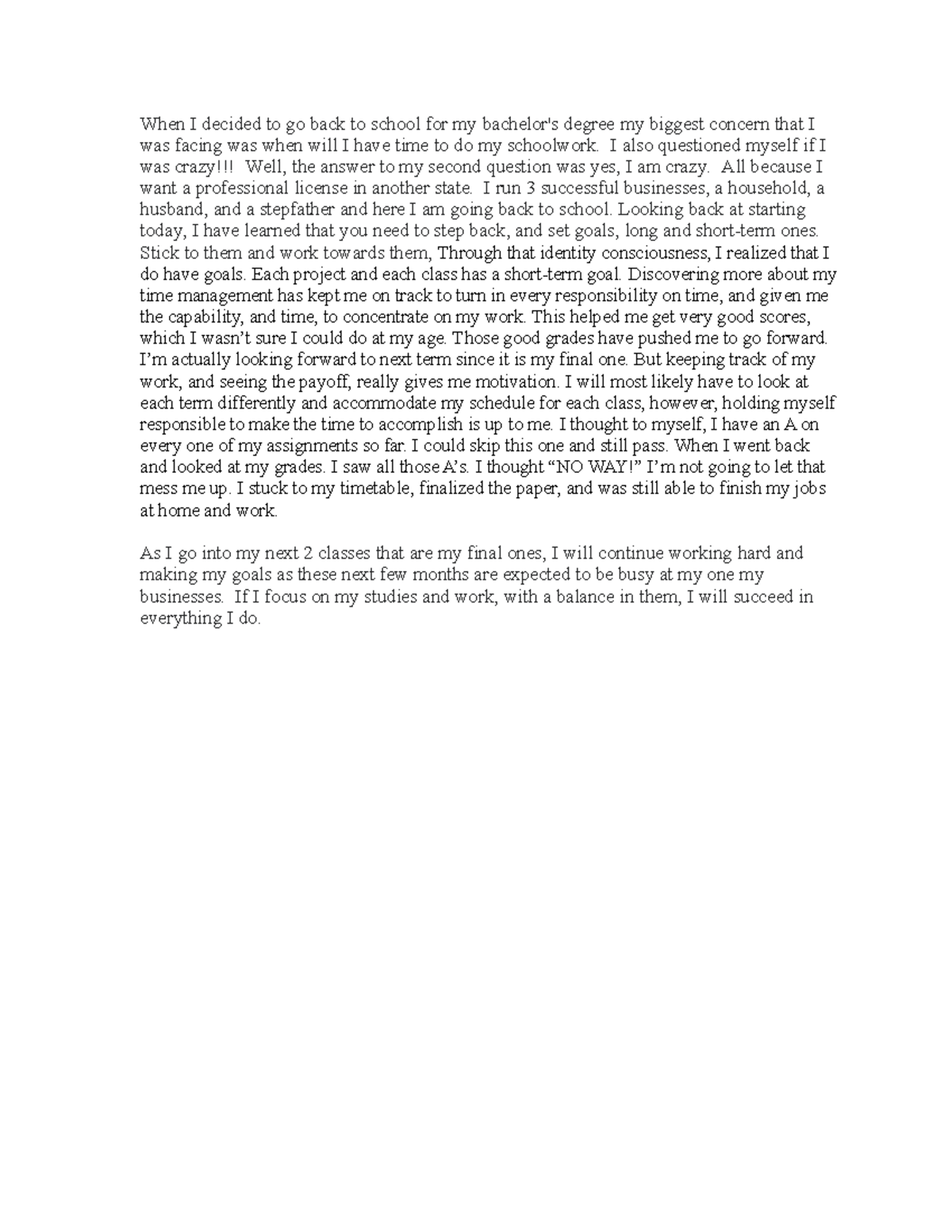 Module 8 Discussion - When I decided to go back to school for my ...