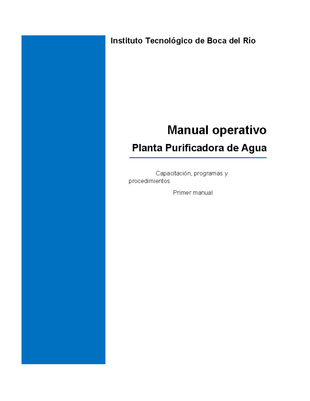 Manual Operativo de la Planta Purificadora de Agua ITBOCA: Capacitación ...