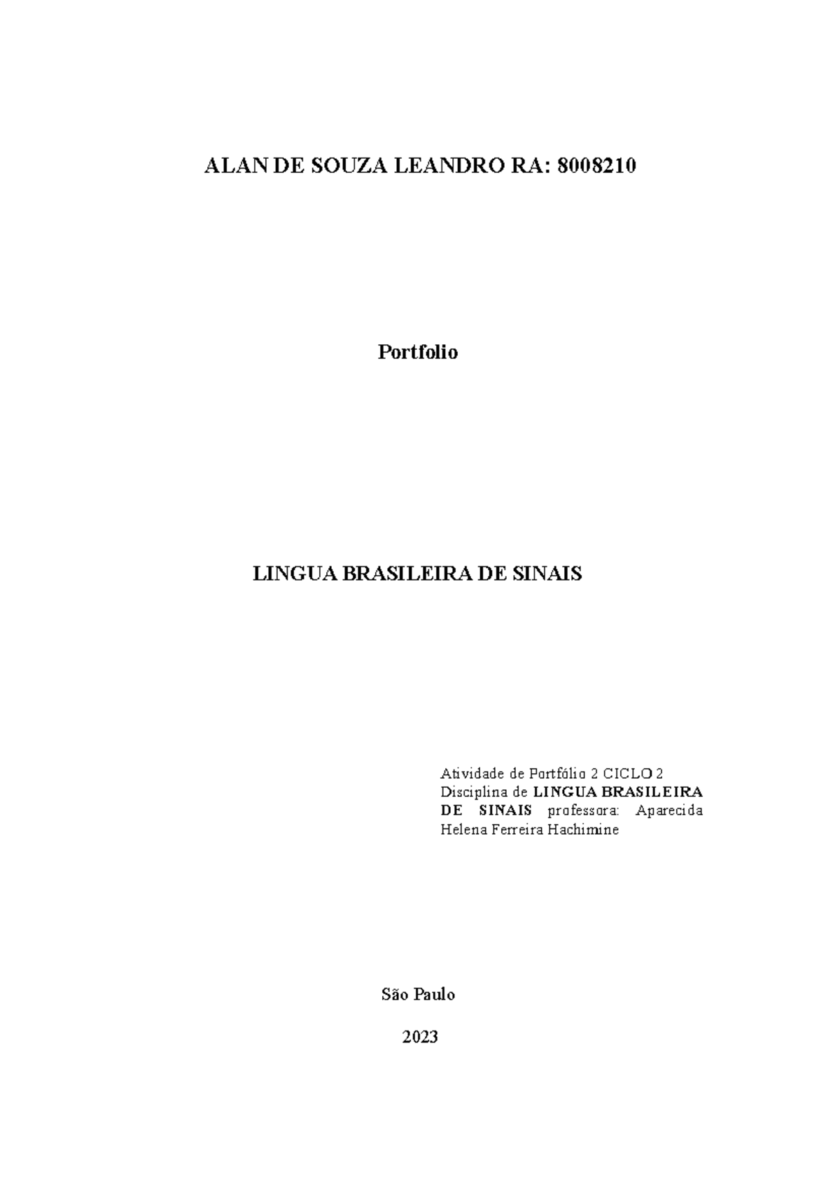 Lingua - trabalho - ALAN DE SOUZA LEANDRO RA: 8008210 Portfolio LINGUA ...