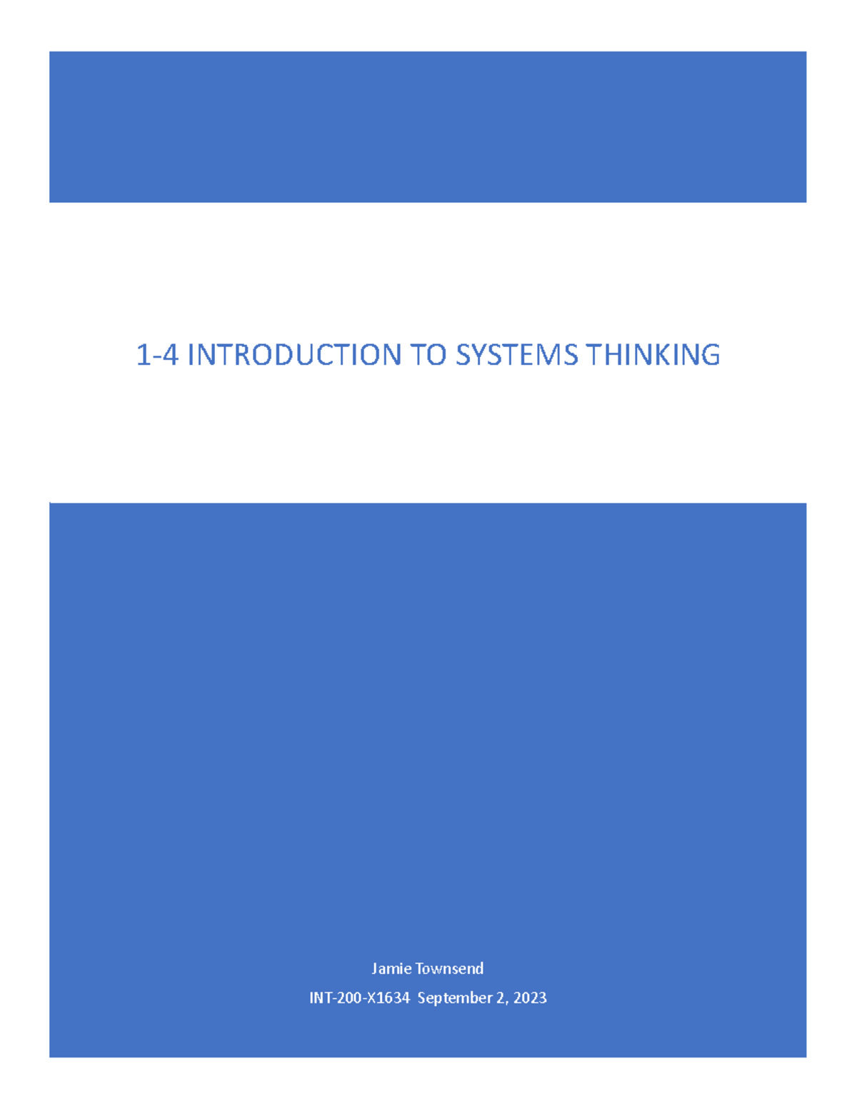 INT-200-X1634: 1-4 Activity on Introduction to Systems Thinking - Studocu