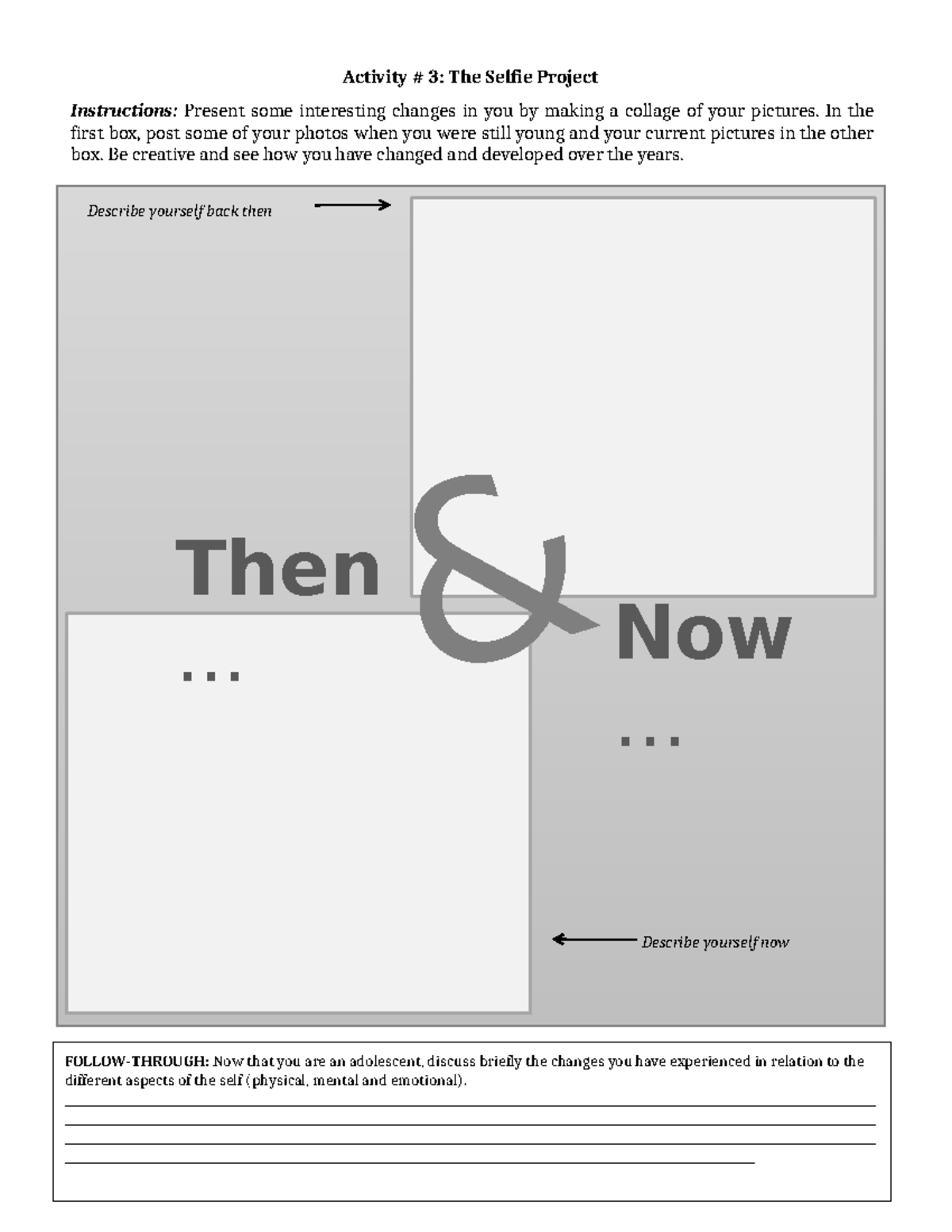 Performance Task - Task - Activity # 3: The Selfie Project Instructions ...