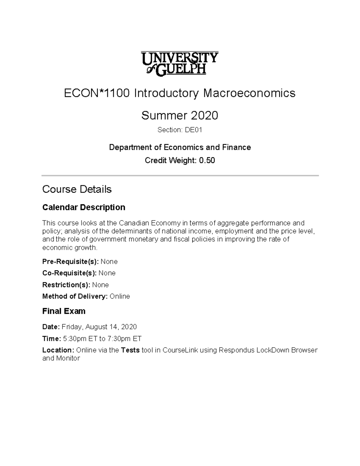 Outline ECON1100DE S20 - Warning: TT: undefined function: 32 UNIVERSITY g/"GUELPH ECON*1100 ...