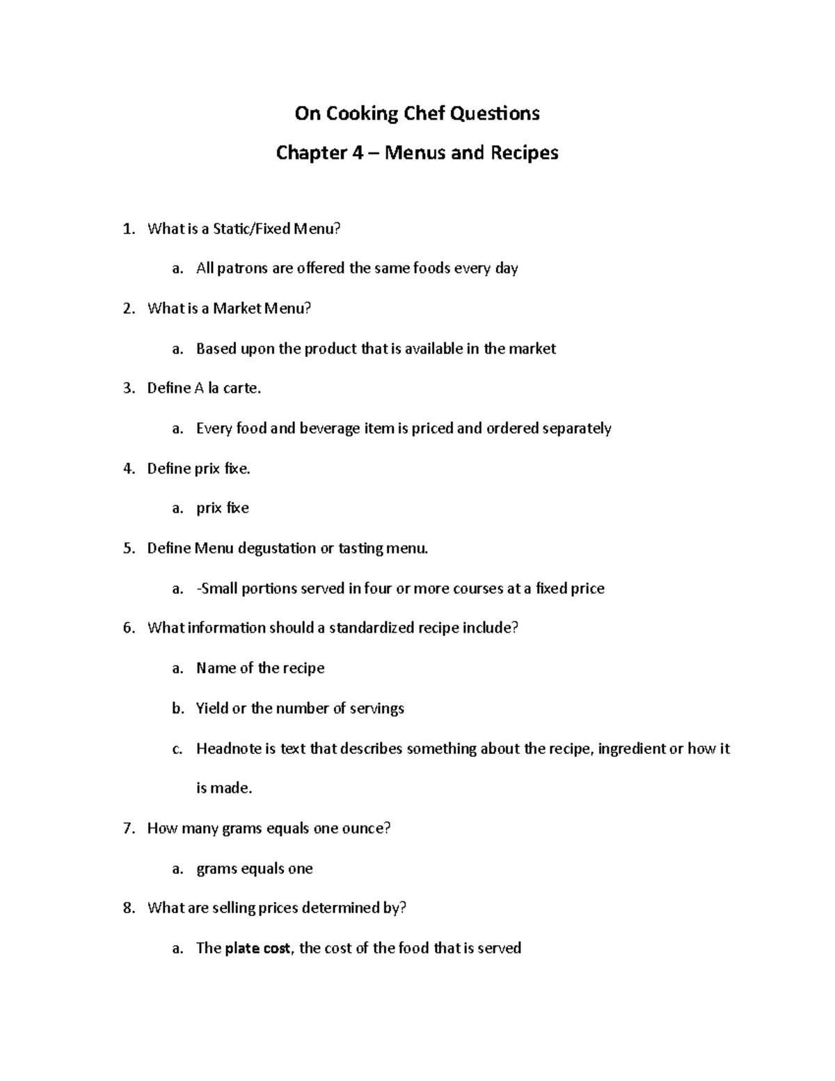 On Cooking CH 4 Quiz Questions - Menus & Recipes in Culinary Arts - Studocu