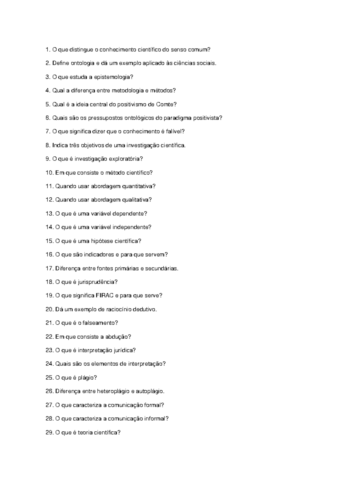 Perguntas de Teste MICJ - Conhecimento Científico e Metodologia - Studocu