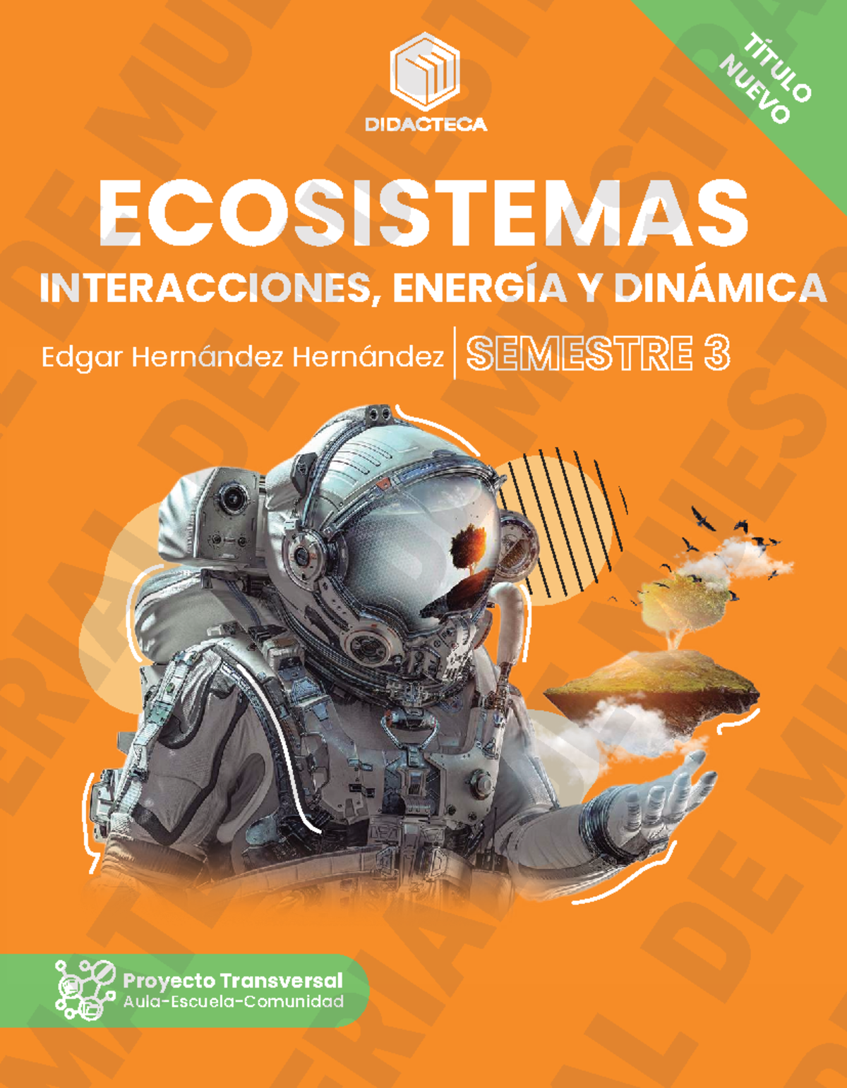Ecosistemas: Interacciones, Energía y Dinámica (UAC 2023) - Studocu