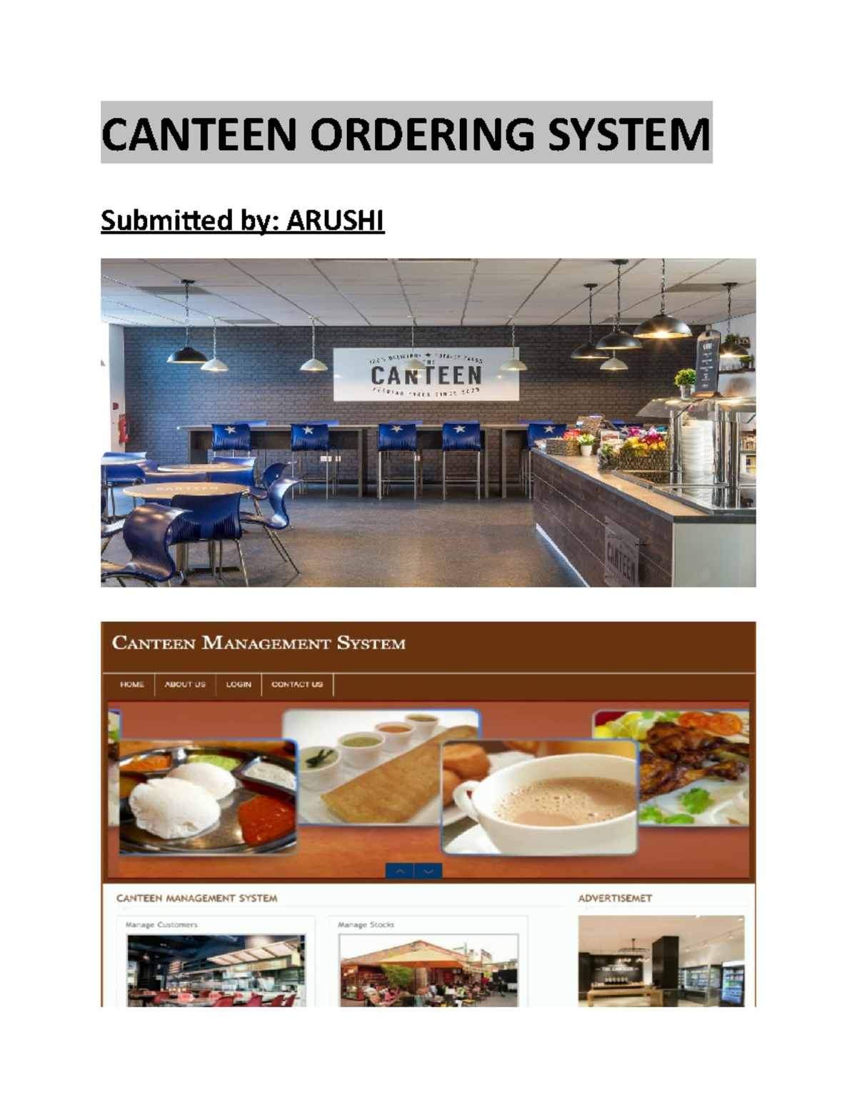 Canteen Ordering System - CANTEEN ORDERING SYSTEM Submitted by: ARUSHI CONTENT TABLE ...