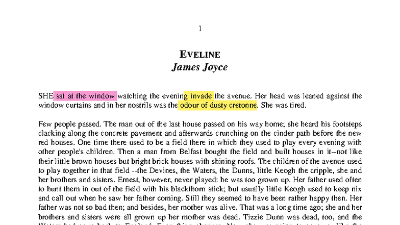 Eveline - hey - EVELINE James Joyce SHE sat at the window watching the ...