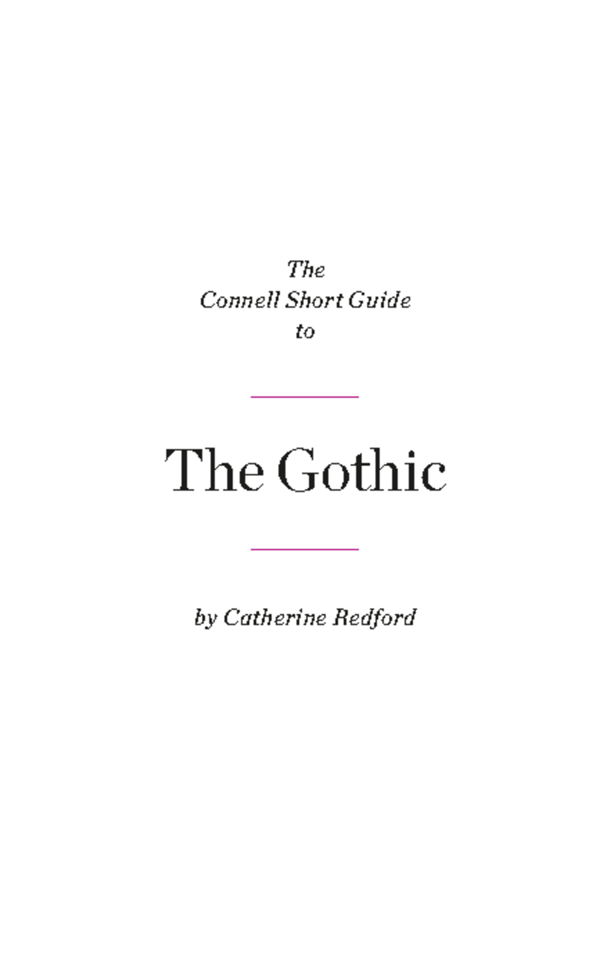 The Connell Short Guide to The Gothic: Insights by Catherine Redford ...