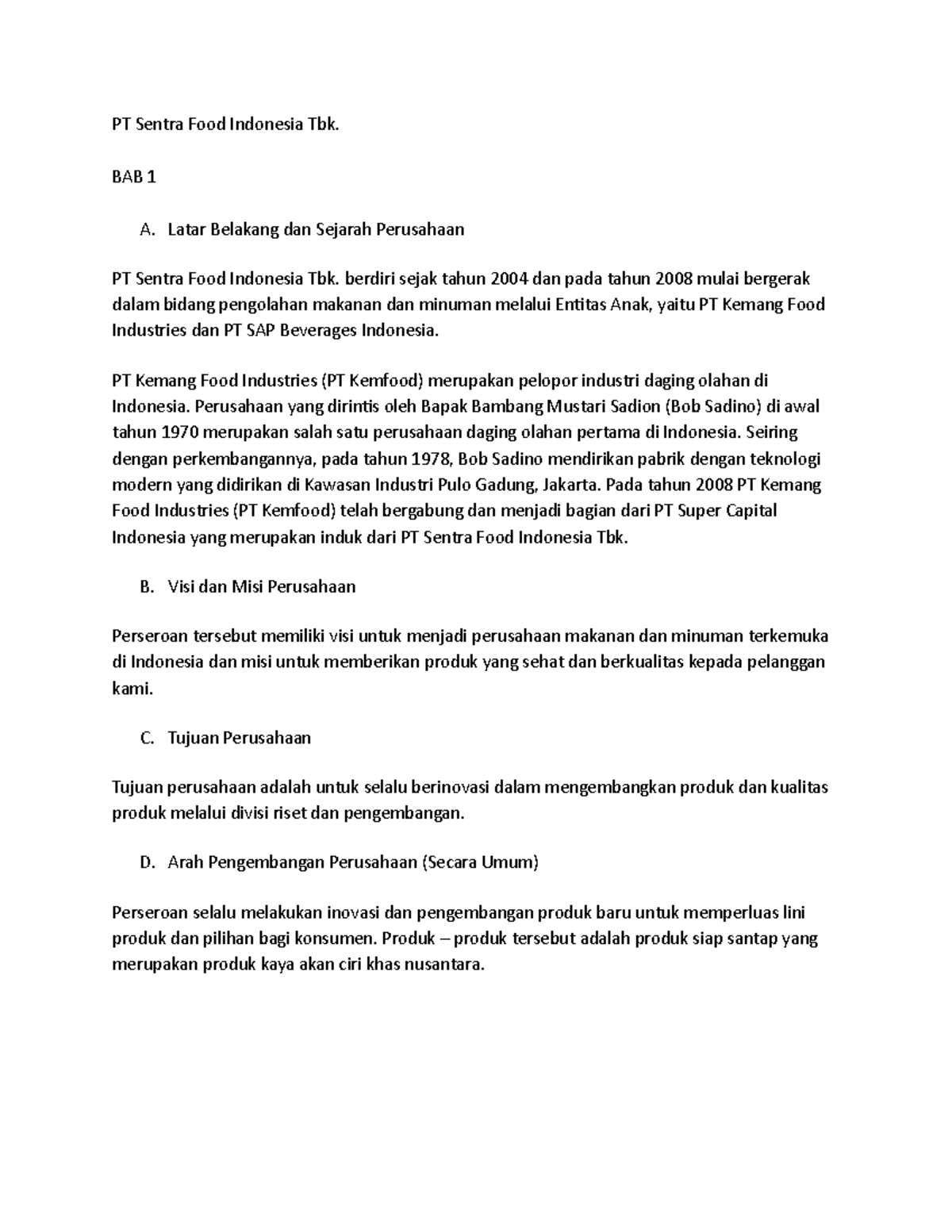 Laporan Perusahaan: PT Sentra Food Indonesia Tbk dan Inovasi Produk ...
