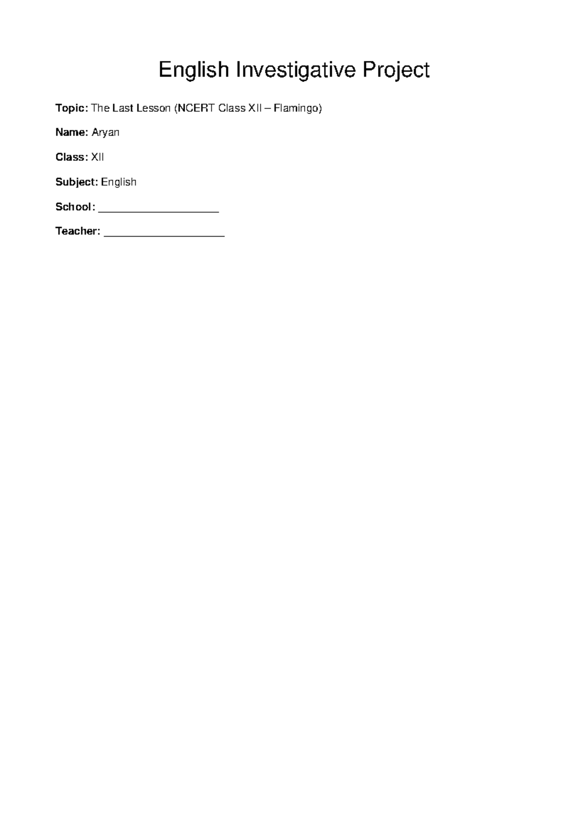 Class XII English Project: The Last Lesson Analysis and Insights - Studocu