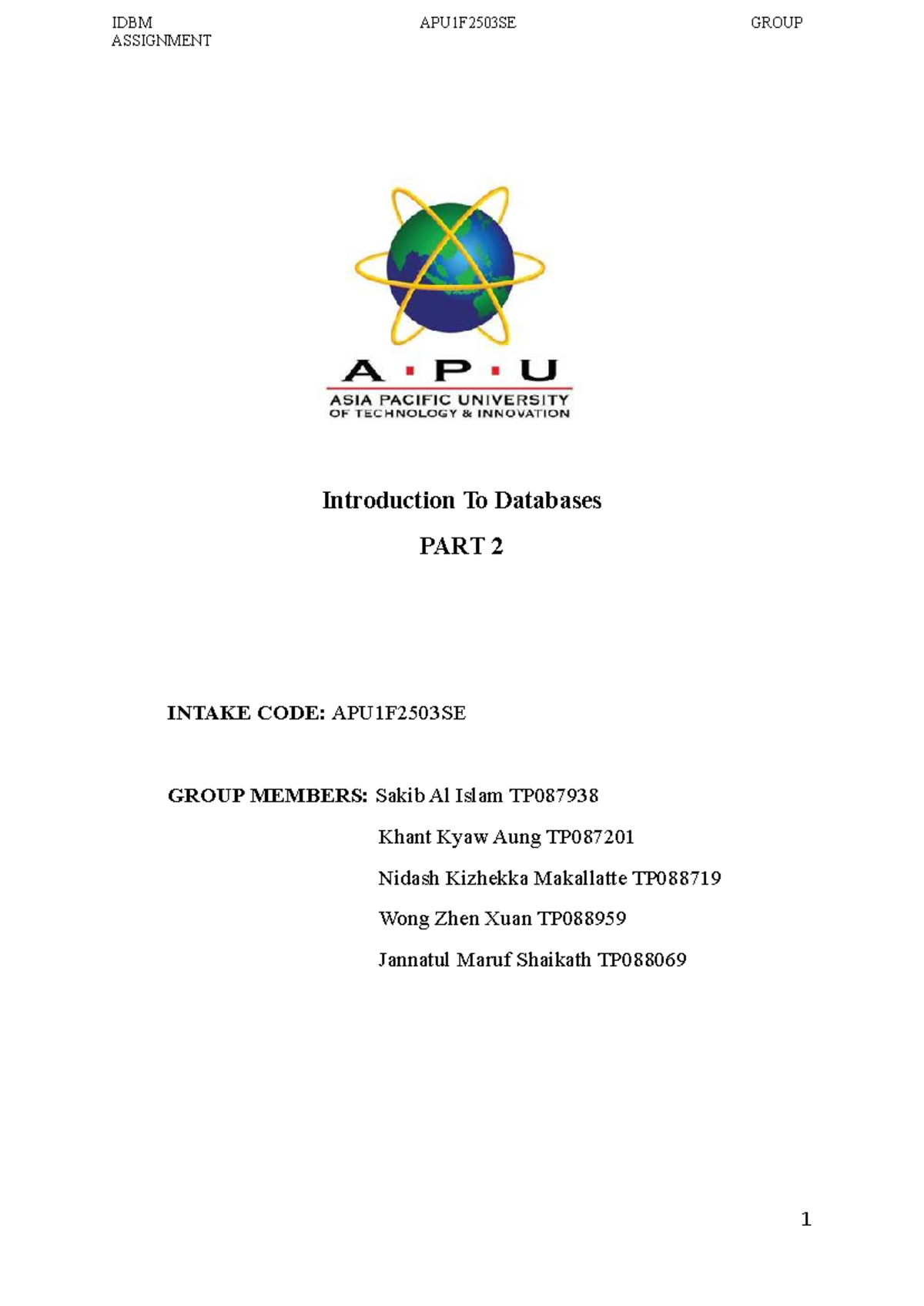 IDBM Assignment APU1F2503SE: Intro to Databases Part 2 - Studocu