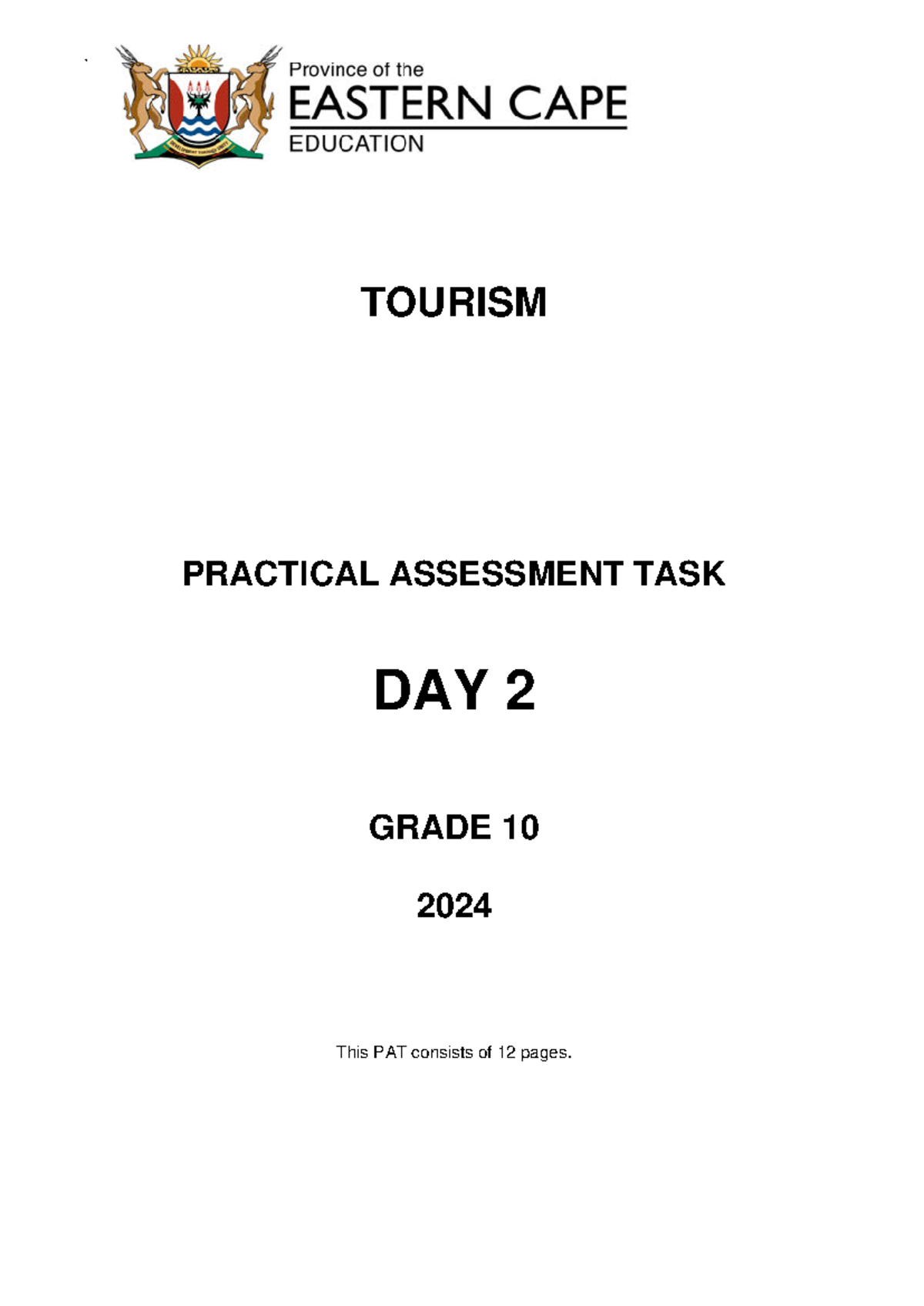 Tourism PAT Gr 10 2024 - Practical Assessment Task Day 2 - Studocu