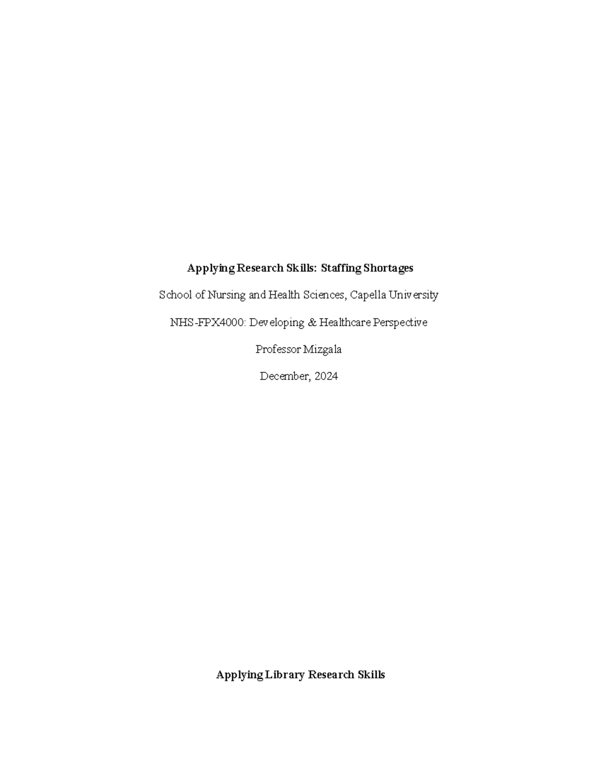Applying Research Skills - Interventions and recognition are more ...
