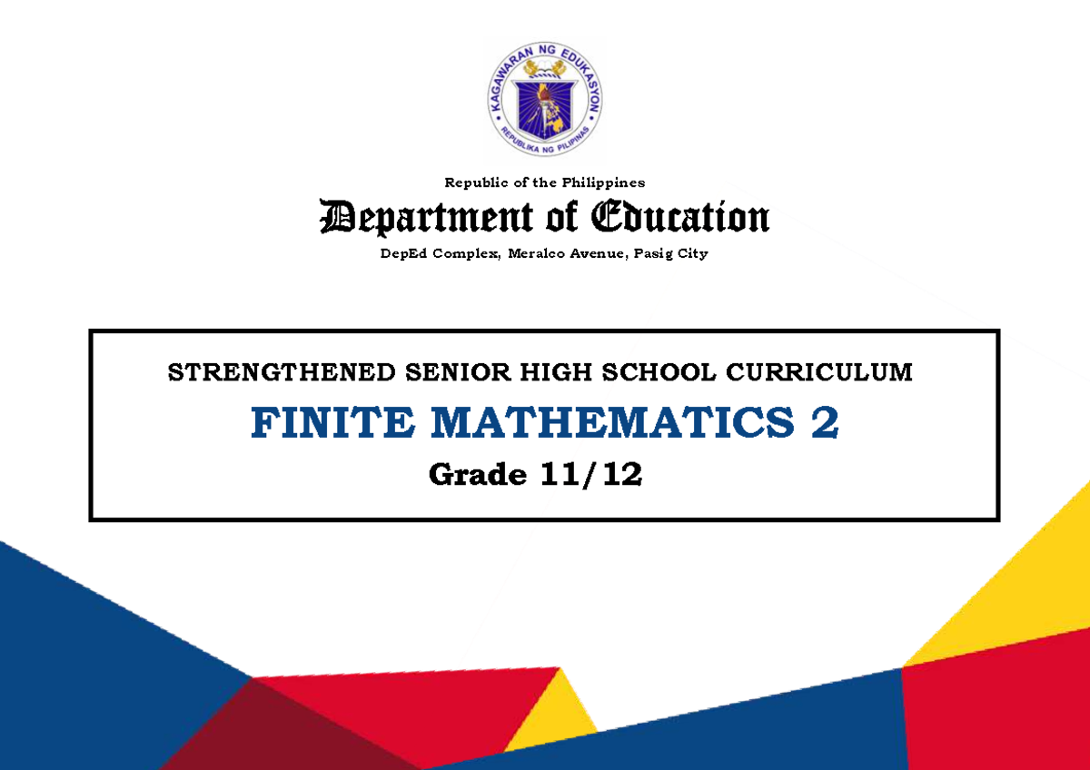 PHILIPPINES DepEd Finite Mathematics 2: Quarter 2 Course Overview - Studocu