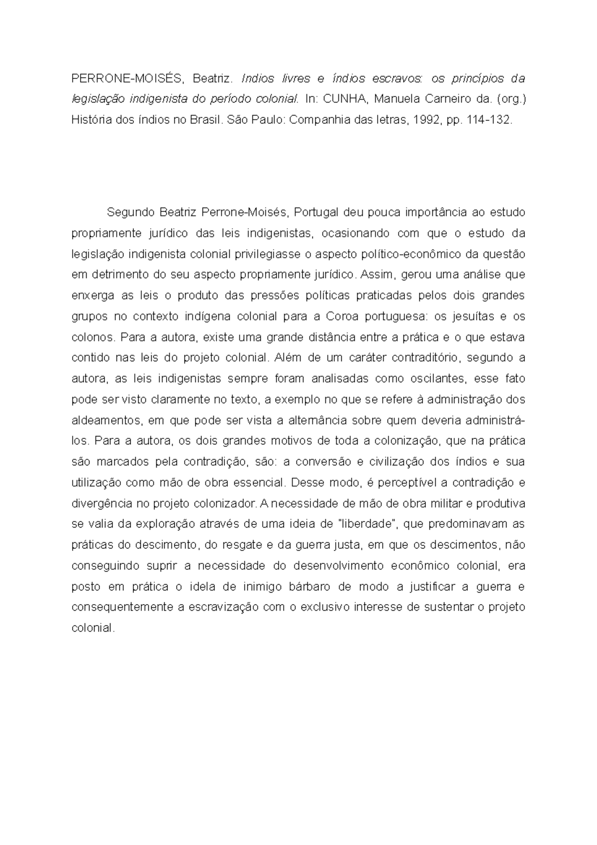 Análise da Legislação Indigenista Colonial: Indios Livres e Escravos ...