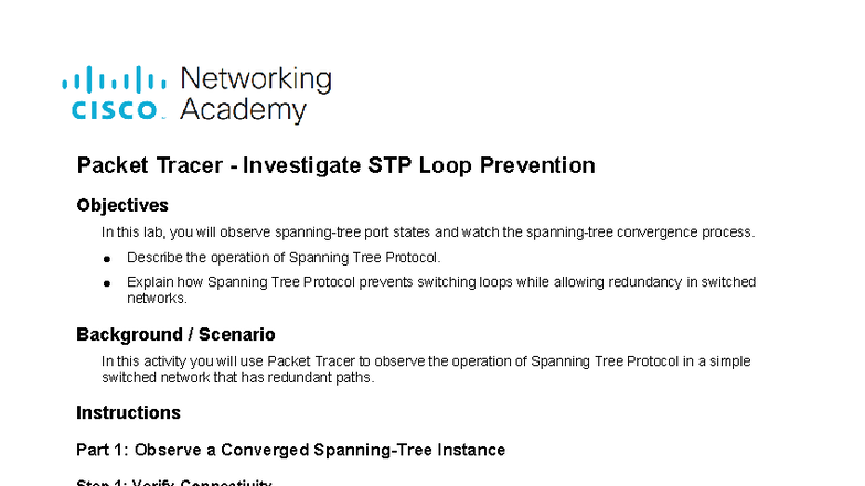 14.8.10 Packet Tracer - STP Loop Prevention Lab Guide - Studocu