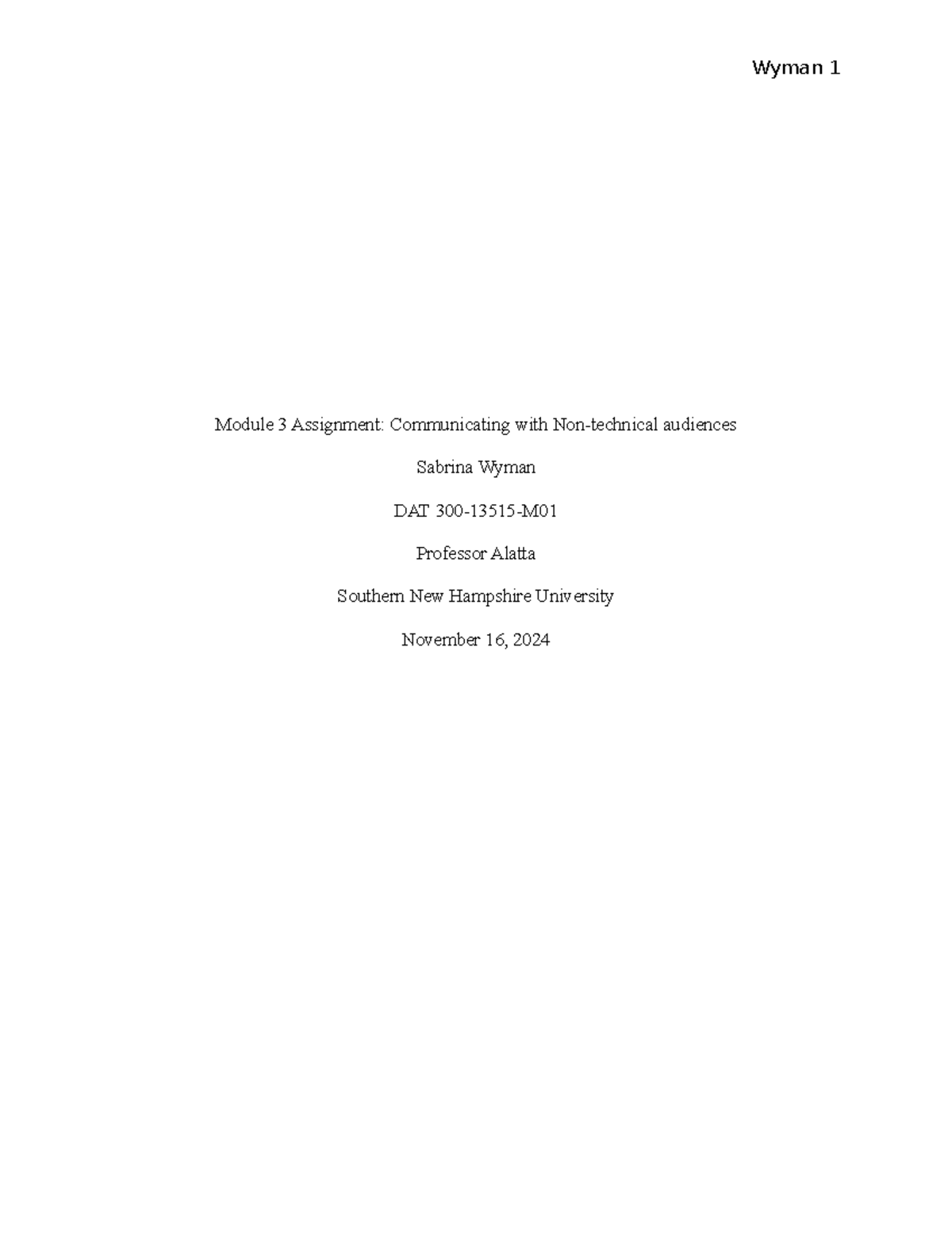 DAT 300 Module 3 Assignment: Communicating Data Quality to Stakeholders ...