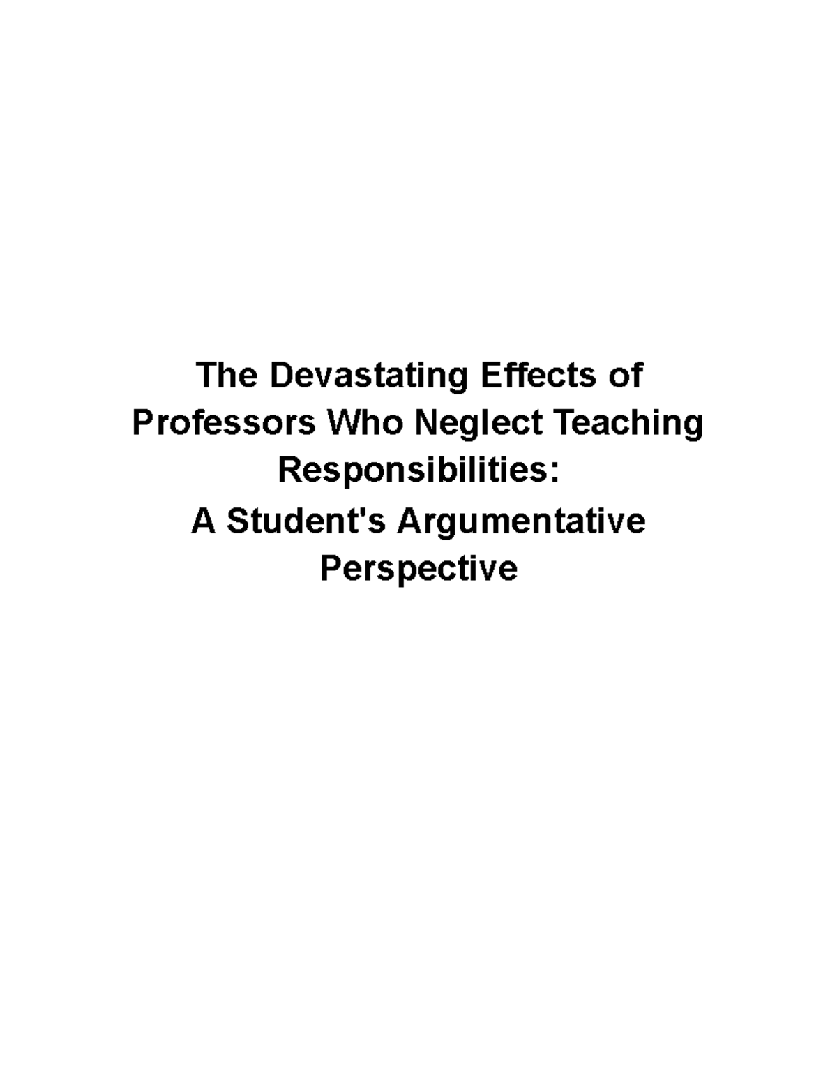 The Devastating Effects of Professors Who Neglect Teaching ...