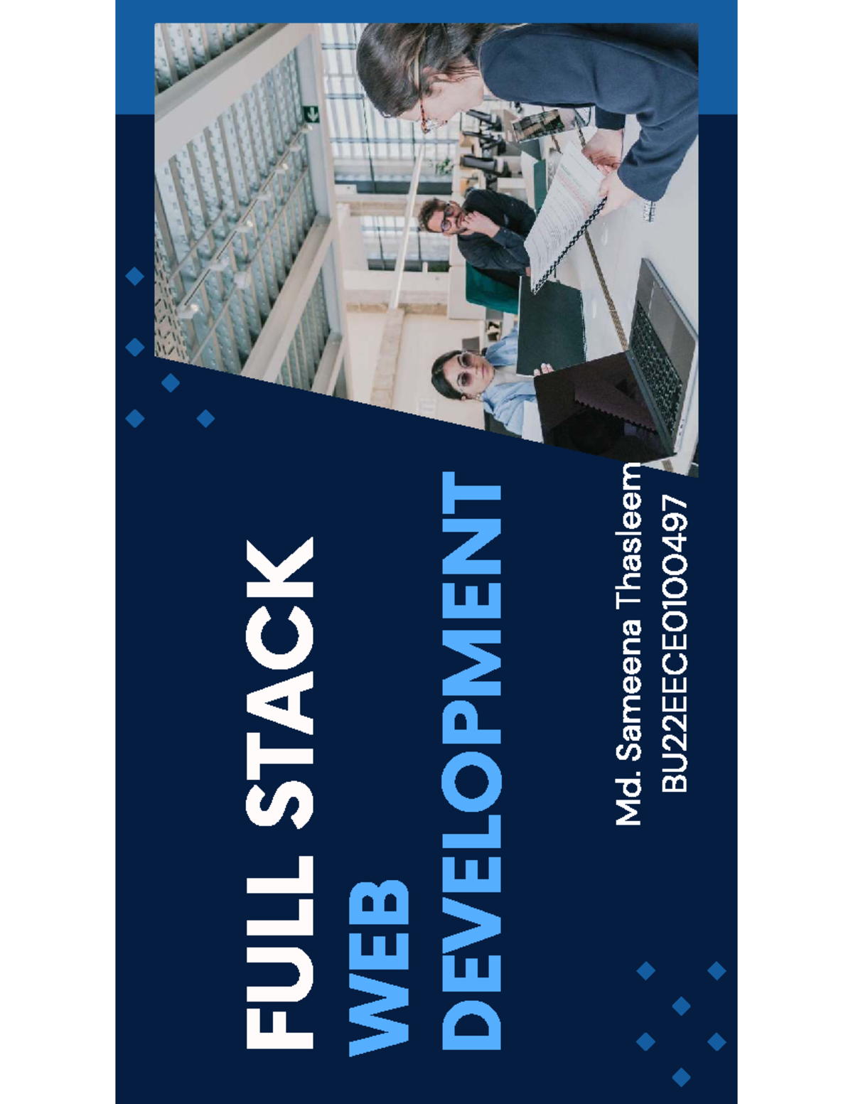 Full Stack Web Development Overview - BU22EECE0100497 - Studocu