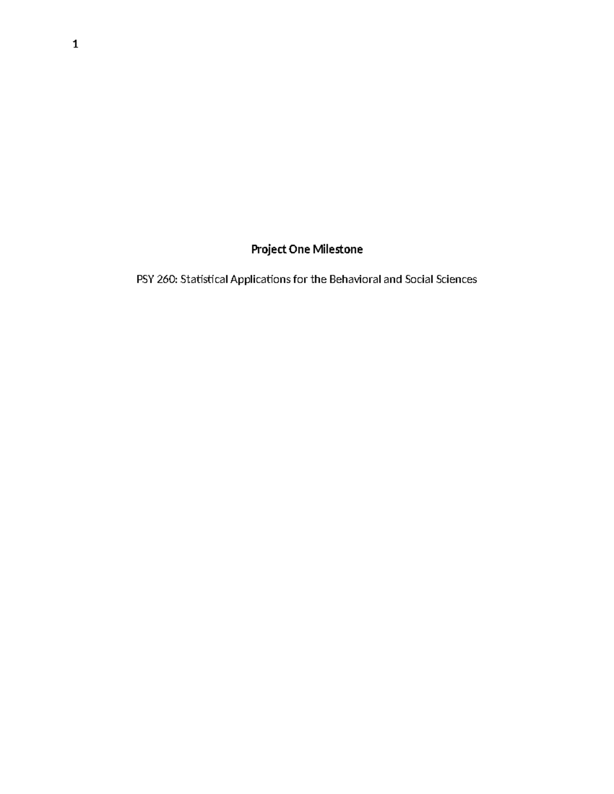 2-4 Project 1 Milestone (studocu) - 1 Project One Milestone PSY 260 ...