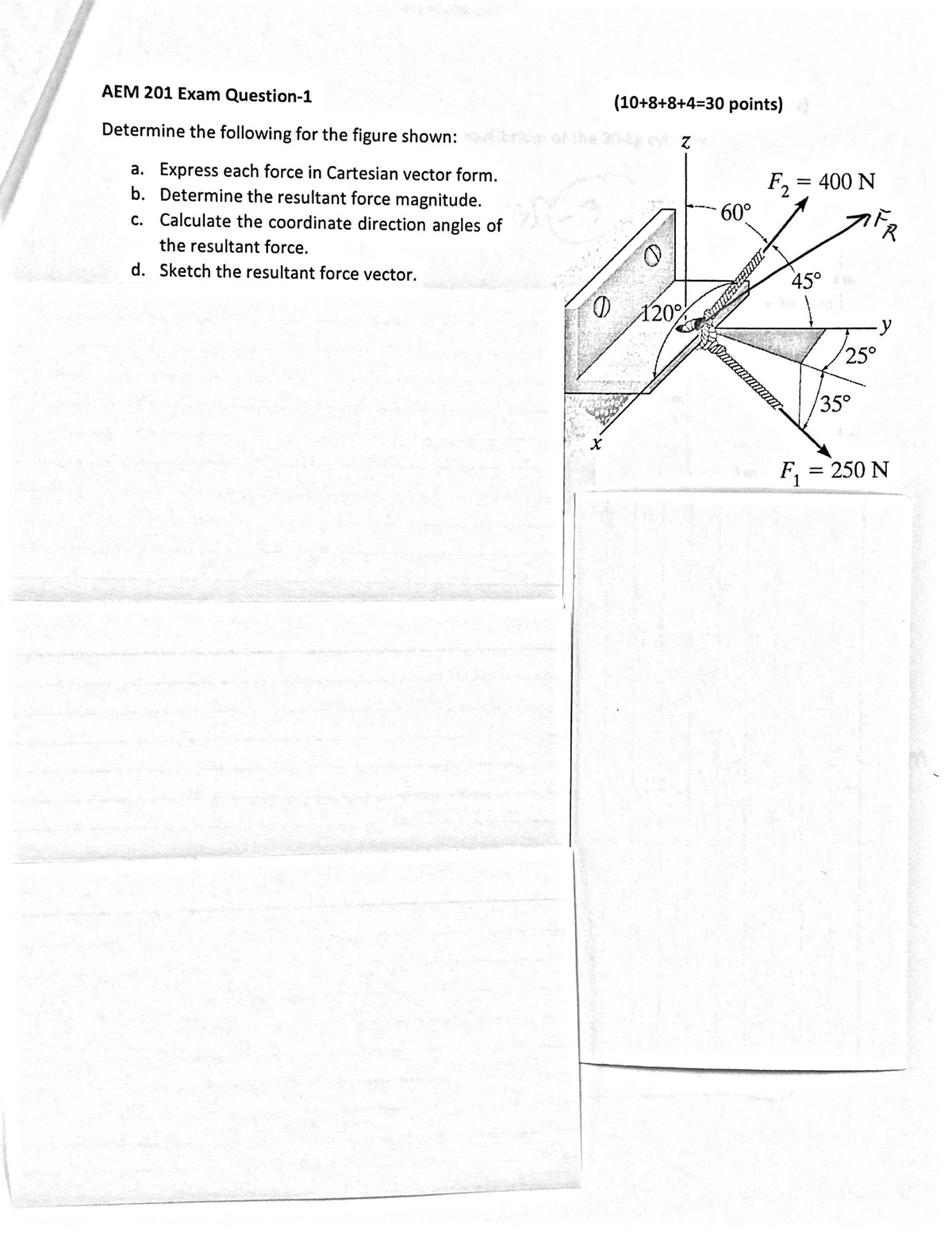 AEM 201 Final Exam: Statics Exam 1 Solutions and Calculations - Studocu