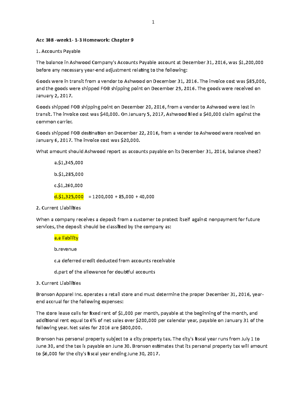 Acc 308 -week1- 1-3 Homework- Chapter 9 - The invoice cost was $85,000 ...