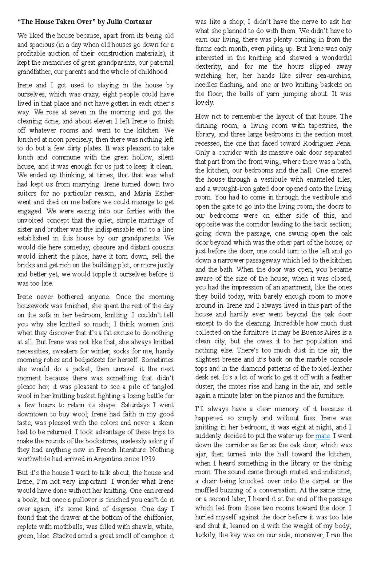 The House Taken Over: Study Notes on Julio Cortázar's Work - Studocu