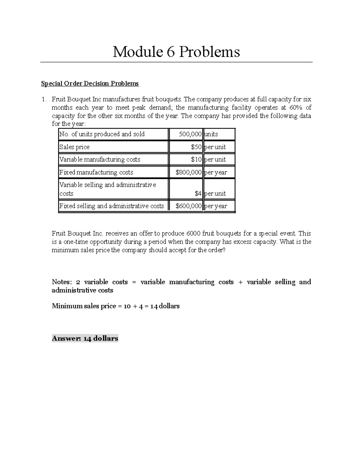 Module 6 Problems - FRFR - Module 6 Problems Special Order Decision ...