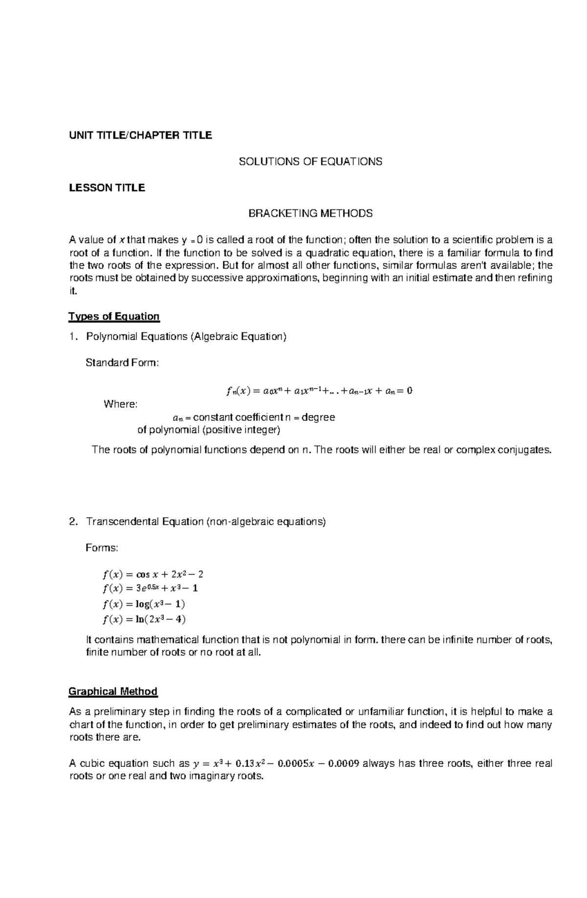 Bracketing Methods - UNIT TITLE/CHAPTER TITLE SOLUTIONS OF EQUATIONS ...