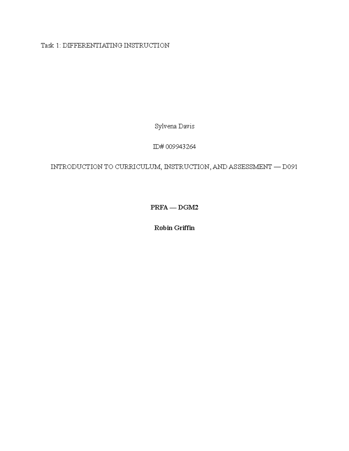 DO91 Task 1 - Differentiating Instruction Analysis and Strategies - Studocu