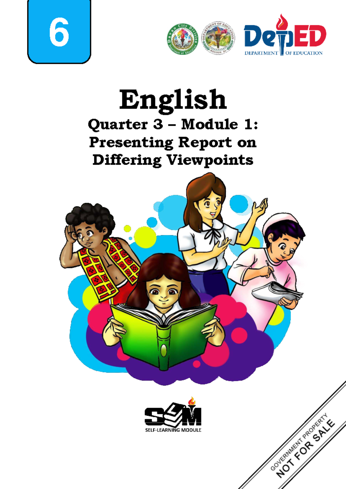 Q3 English 6 Module 1: Presenting Reports on Differing Viewpoints - Studocu