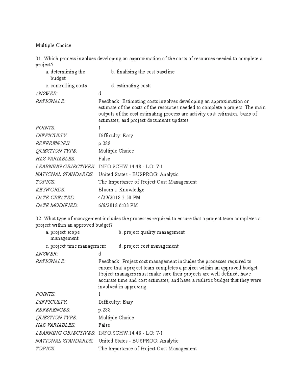 Chapter 3 The Project Management Process Groups - True / False ...