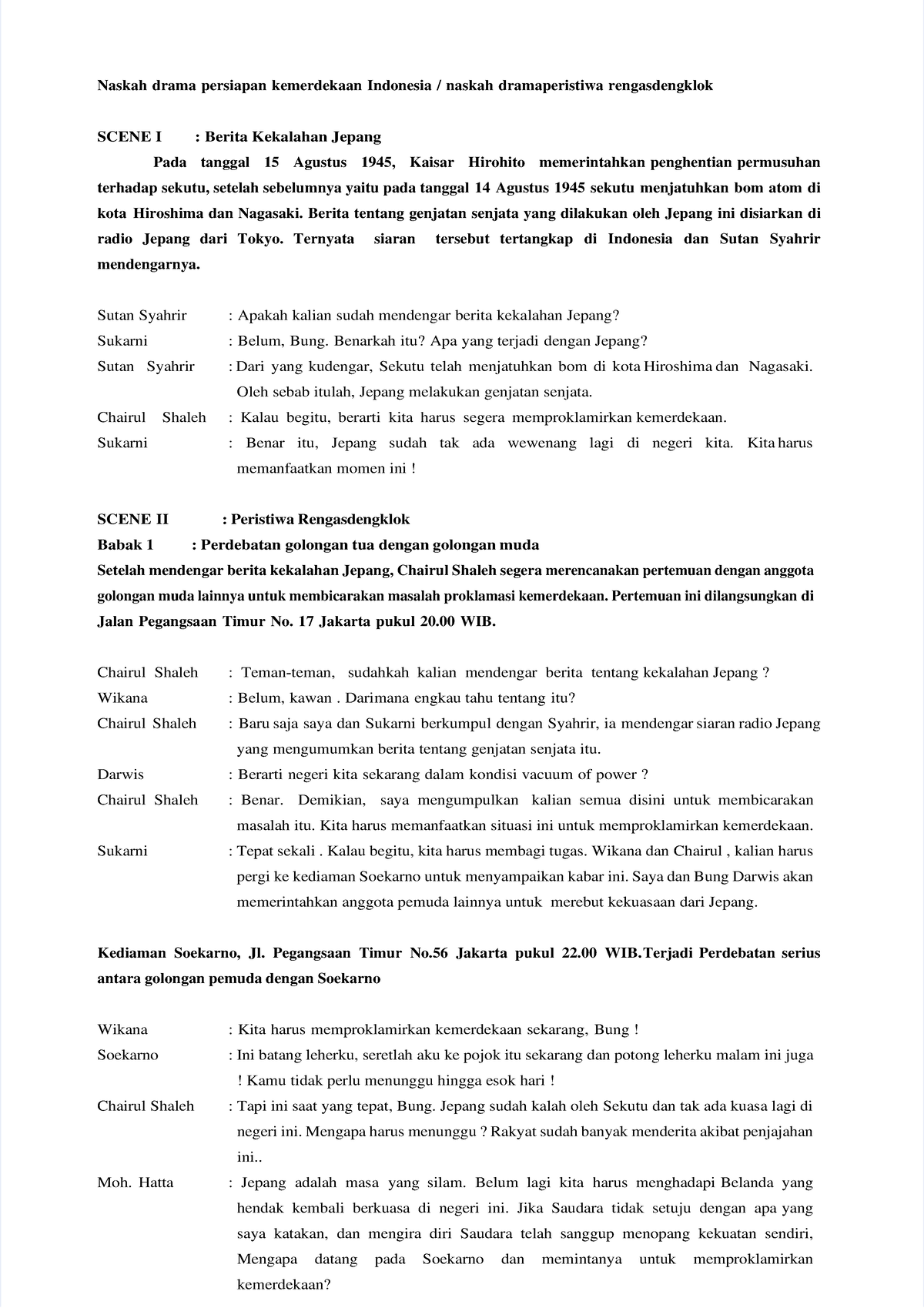 Naskah Drama Proklamasi Kemerdekaan Indonesia: Perjalanan dan Dialog ...