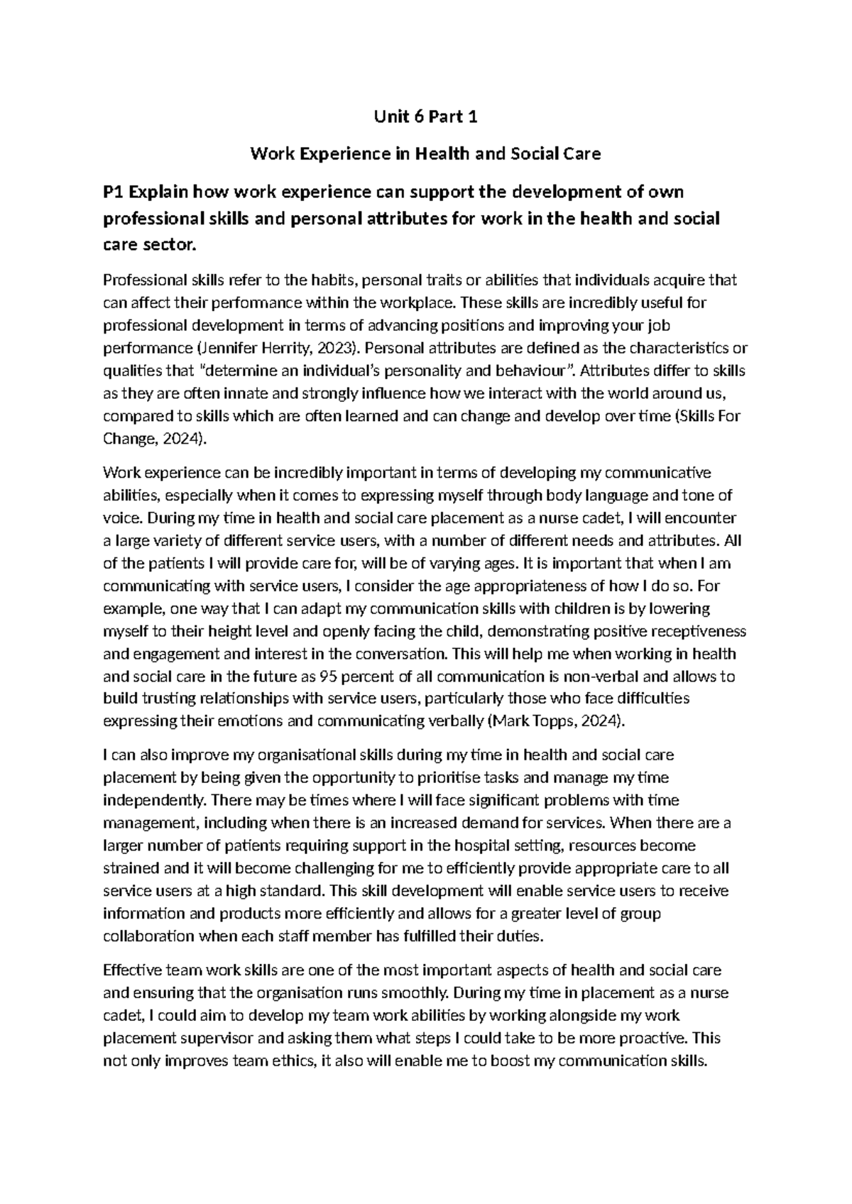 Unit 6 Assignment 1: Enhancing Skills Through Work Experience in Health ...