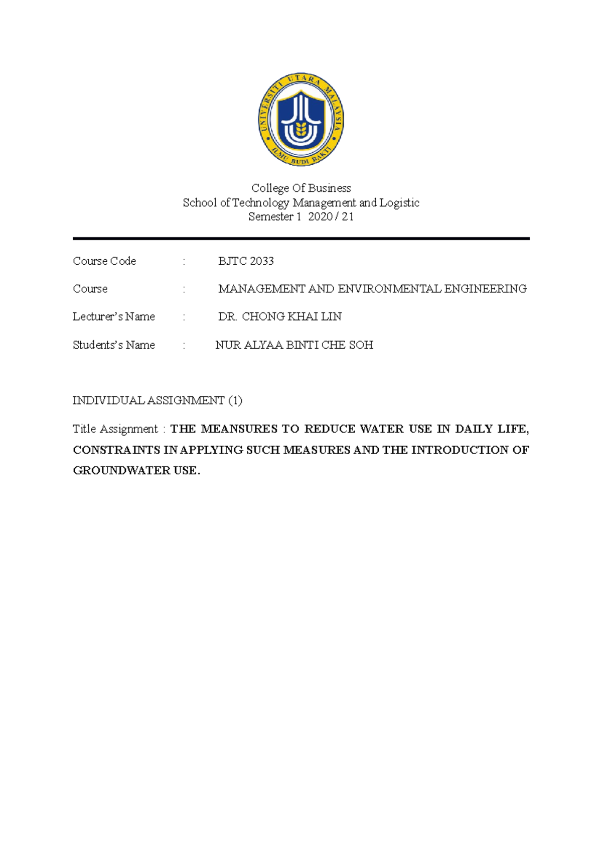 BJTC 2033 Individual Assignment: Water Conservation & Groundwater Use ...