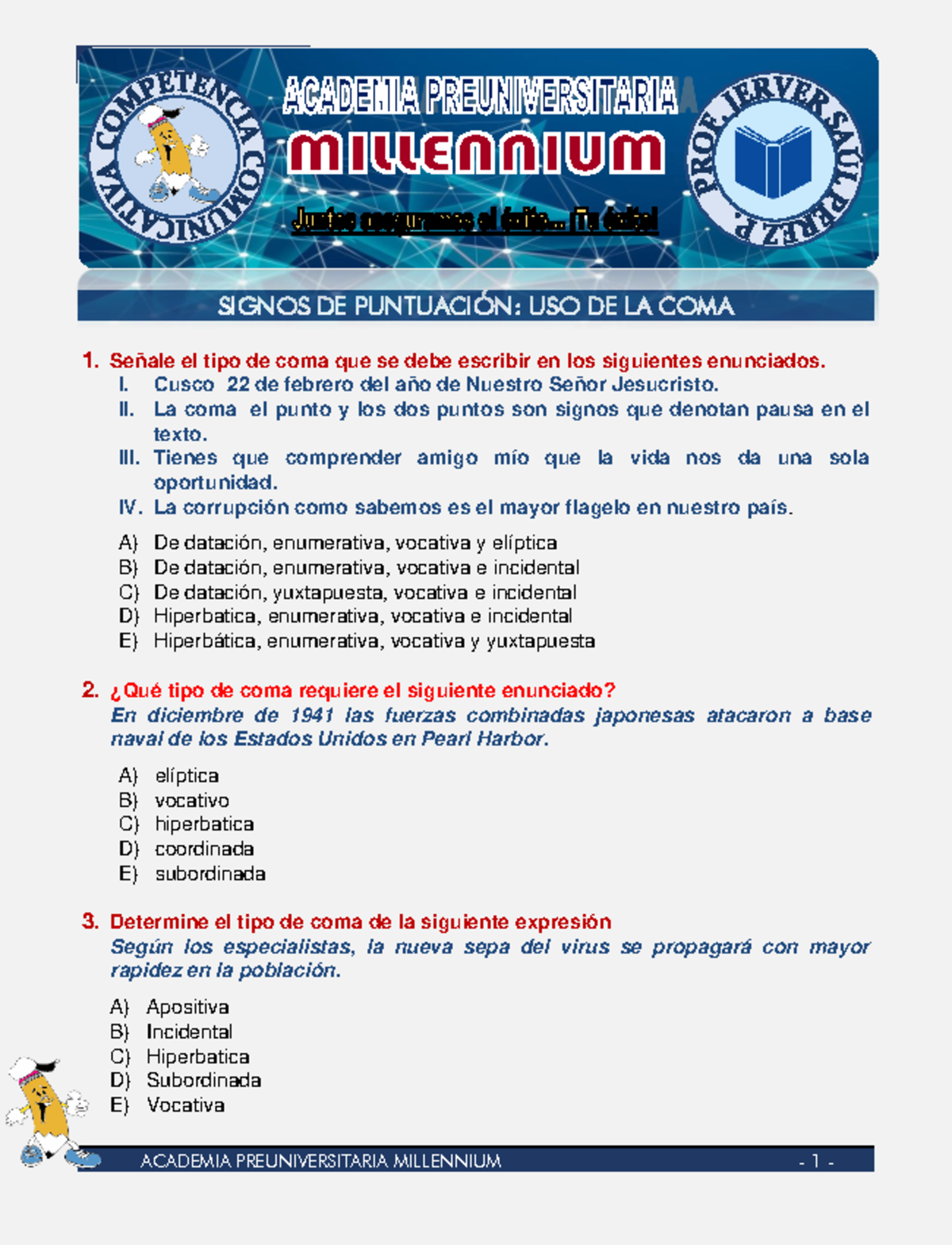 1. LA COMA I - Millenn - Practica de uso de coma - SIGNOS DE PUNTUACIÓN ...